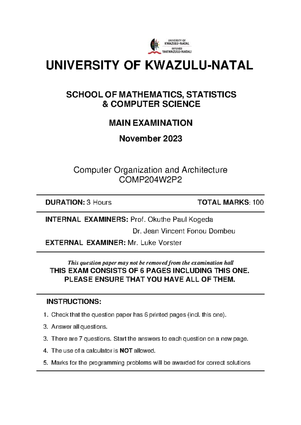 COMP204 MAIN Examination - UNIVERSITY OF KWAZULU-NATAL SCHOOL OF MATHEMATICS, STATISTICS & - Studocu