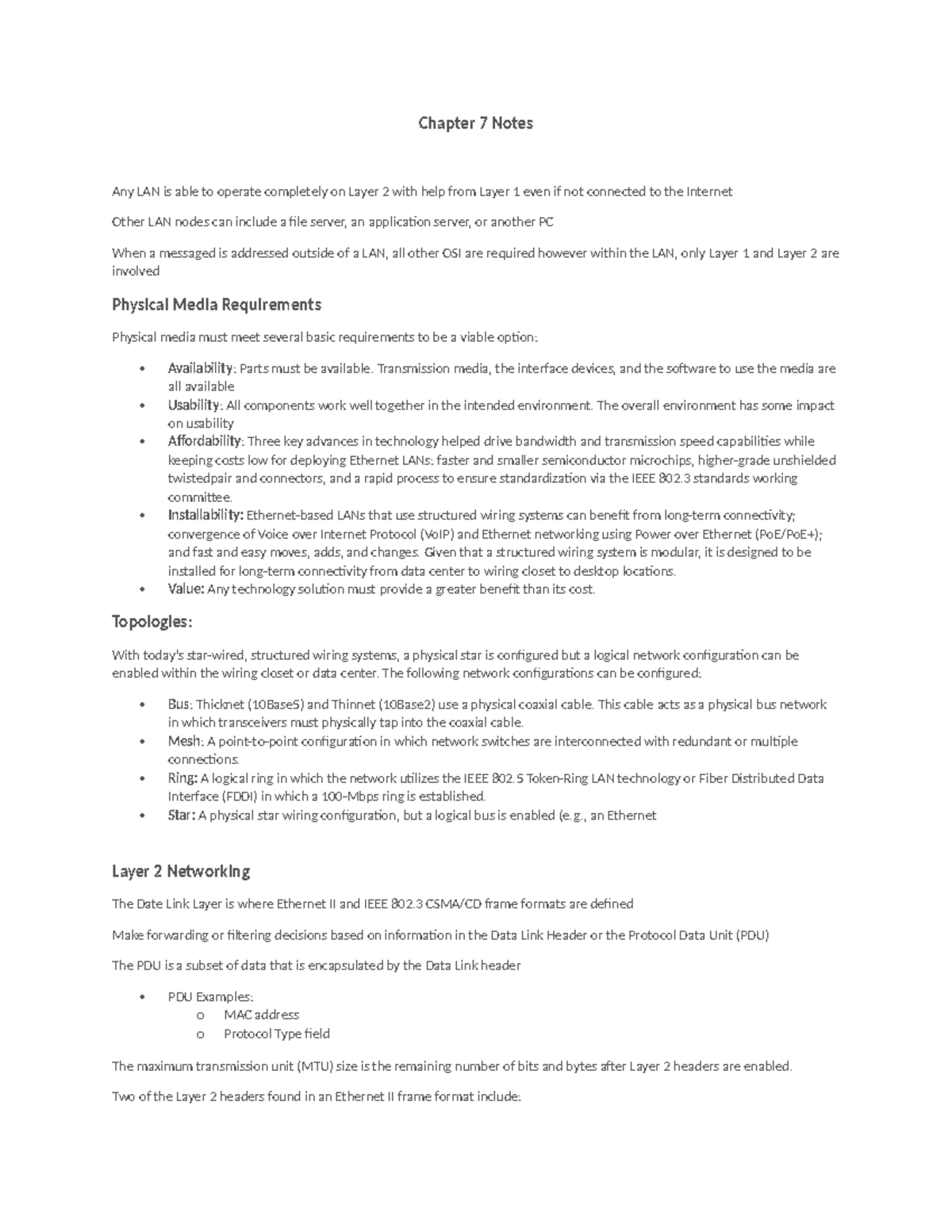 Chapter 7 Notes - Chapter 7 Notes Any LAN is able to operate completely ...