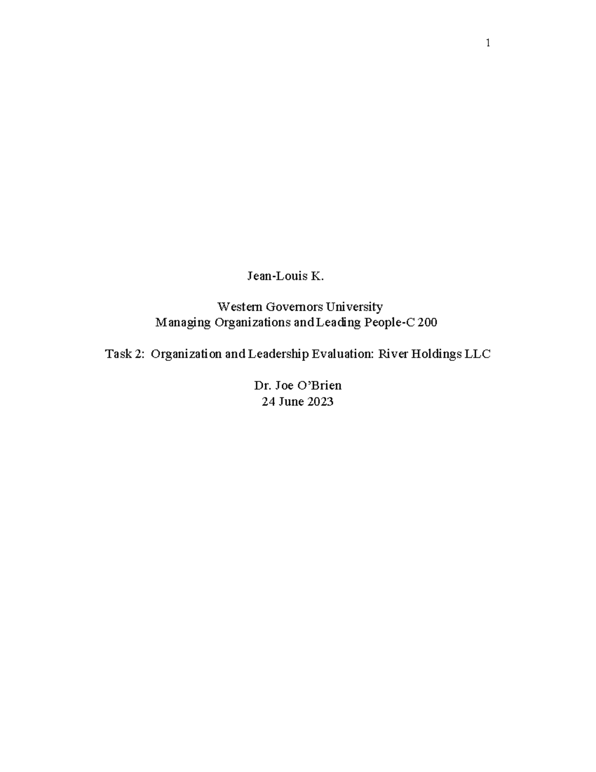 C200-Task 2-Jean-Louis Kalolo 2 - Jean-Louis K. Western Governors University Managing ...
