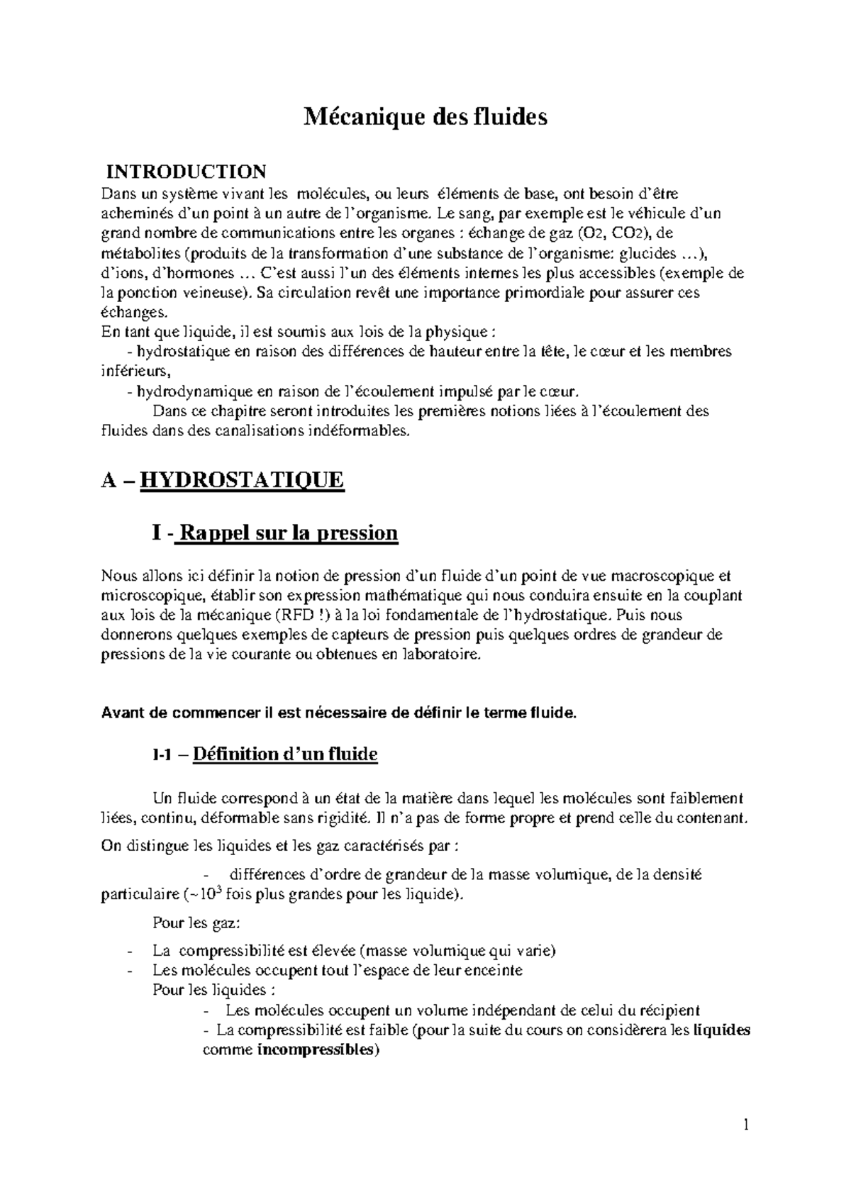 Cours Mécanique des fluides - Mécanique des fluides INTRODUCTION Dans un système vivant les ...