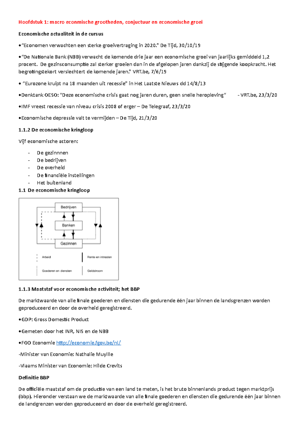 Hoofdstuk 1 2 EN 3 Macro - Samenvatting - Hoofdstuk 1: macro econmische grootheden, conjuctuur ...
