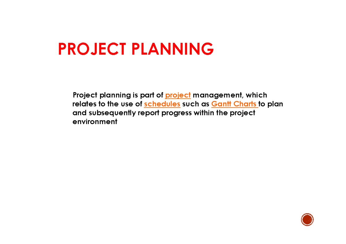 2-Project Planning - Compatibility Mode - PROJECT PLANNING Project ...