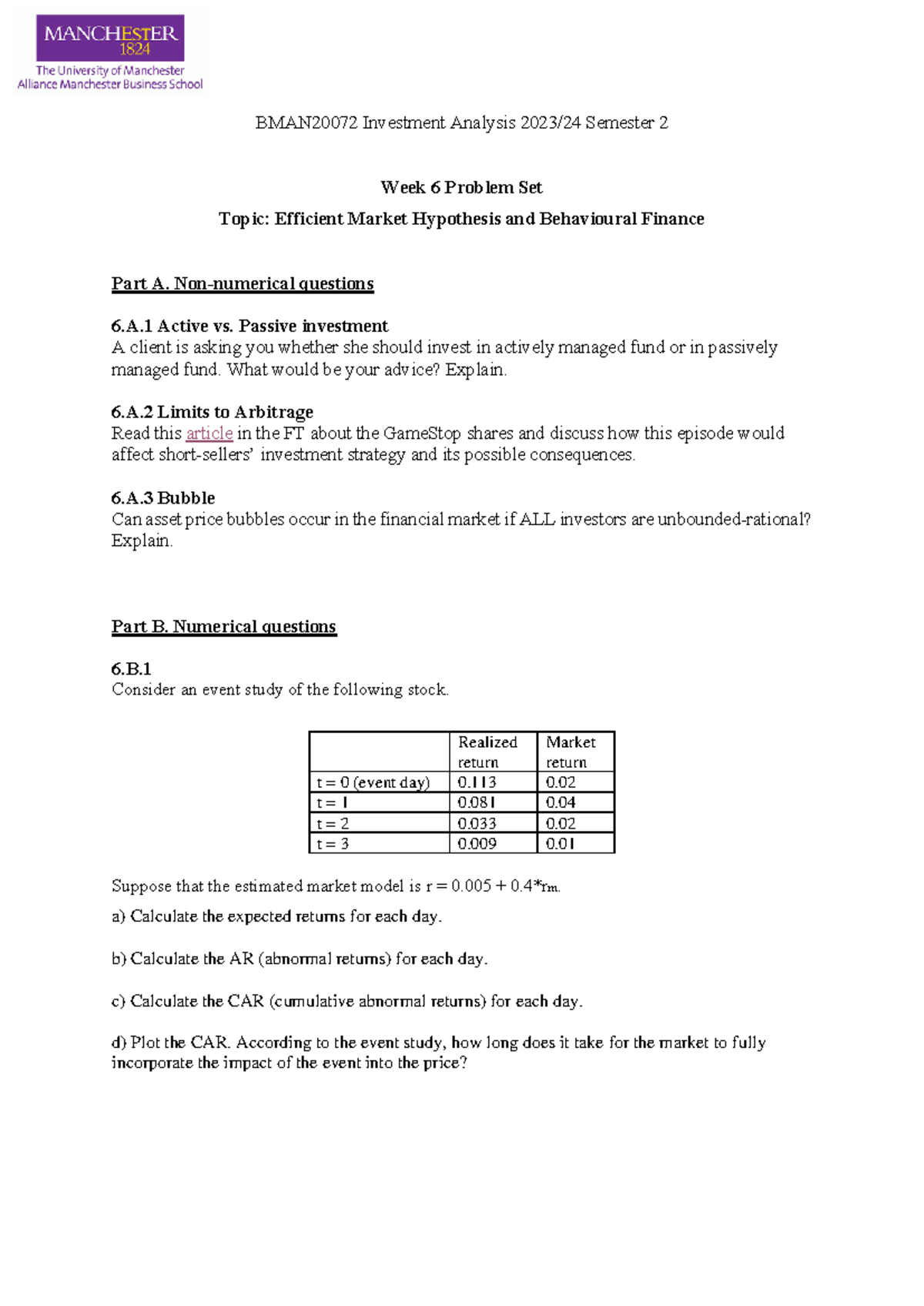 BMAN2007 2 Week 6 Problem set 2024-3 - BMAN20072 Investment Analysis 2023 / 24 Semester 2 Week 6 ...