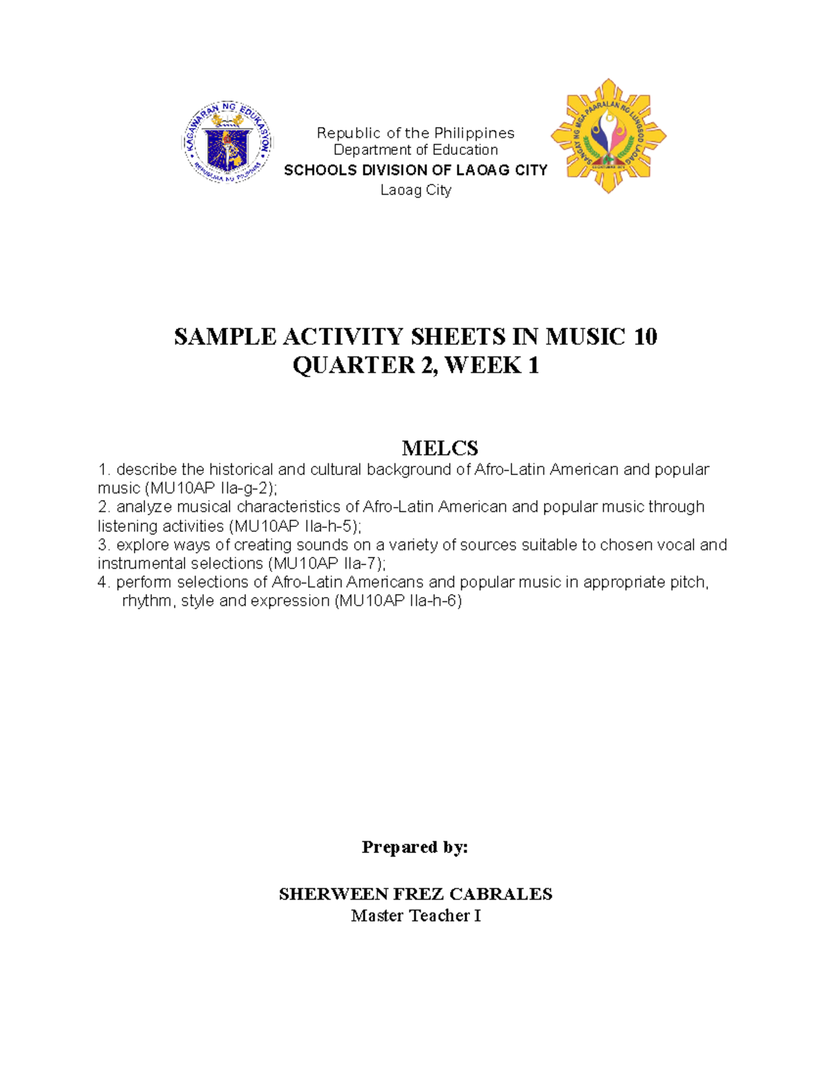 Mapeh 10 Q2(WEEK 1-2) - Republic of the Philippines Department of Education SCHOOLS DIVISION OF ...