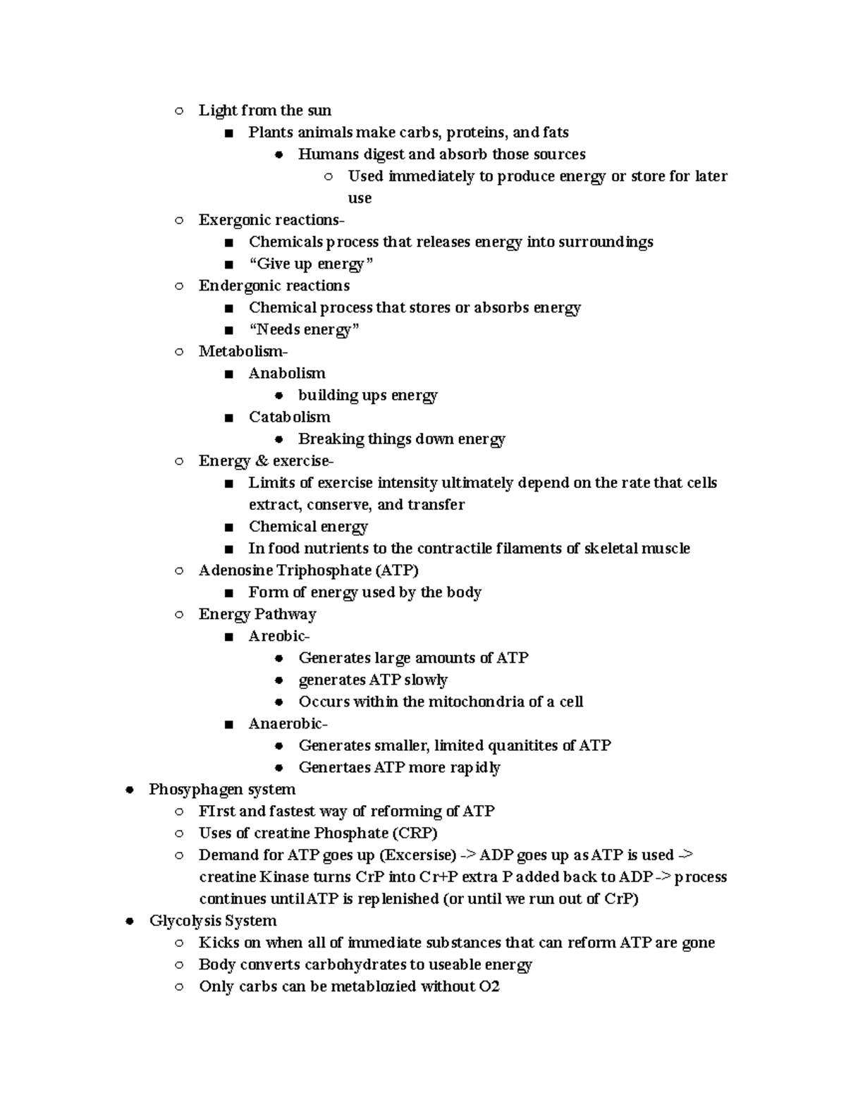 Exercise Notes week 9-18 - Light from the sun Plants animals make carbs ...
