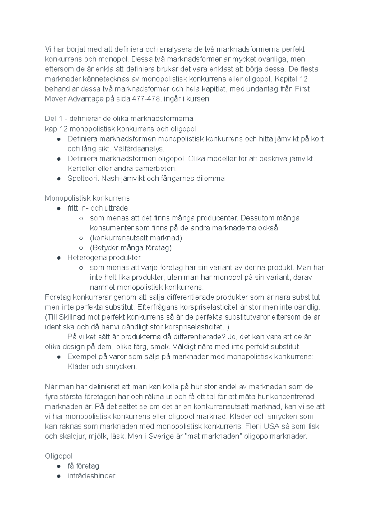 Webbförelsning 9 - Vi har börjat med att definiera och analysera de två ...