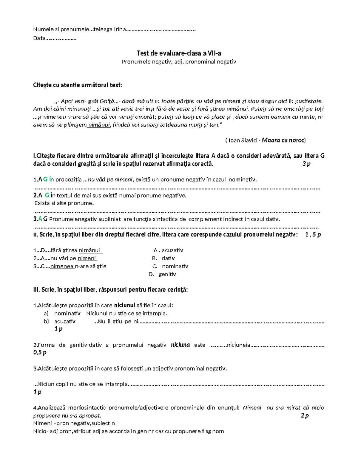 Pronume negativ - Numele si prenumele.. irina