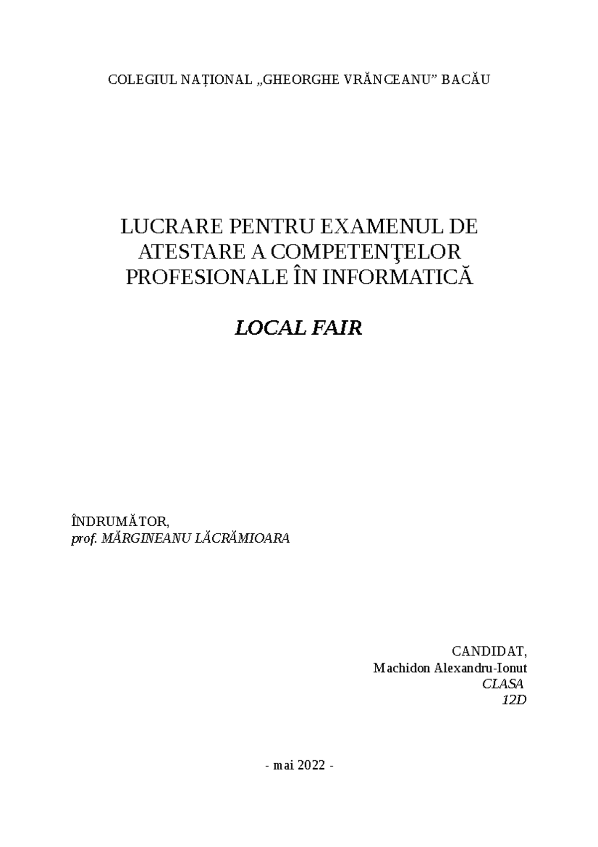 Lucrare Atestat HTML - COLEGIUL NAȚIONAL „GHEORGHE VRĂNCEANU” BACĂU ...