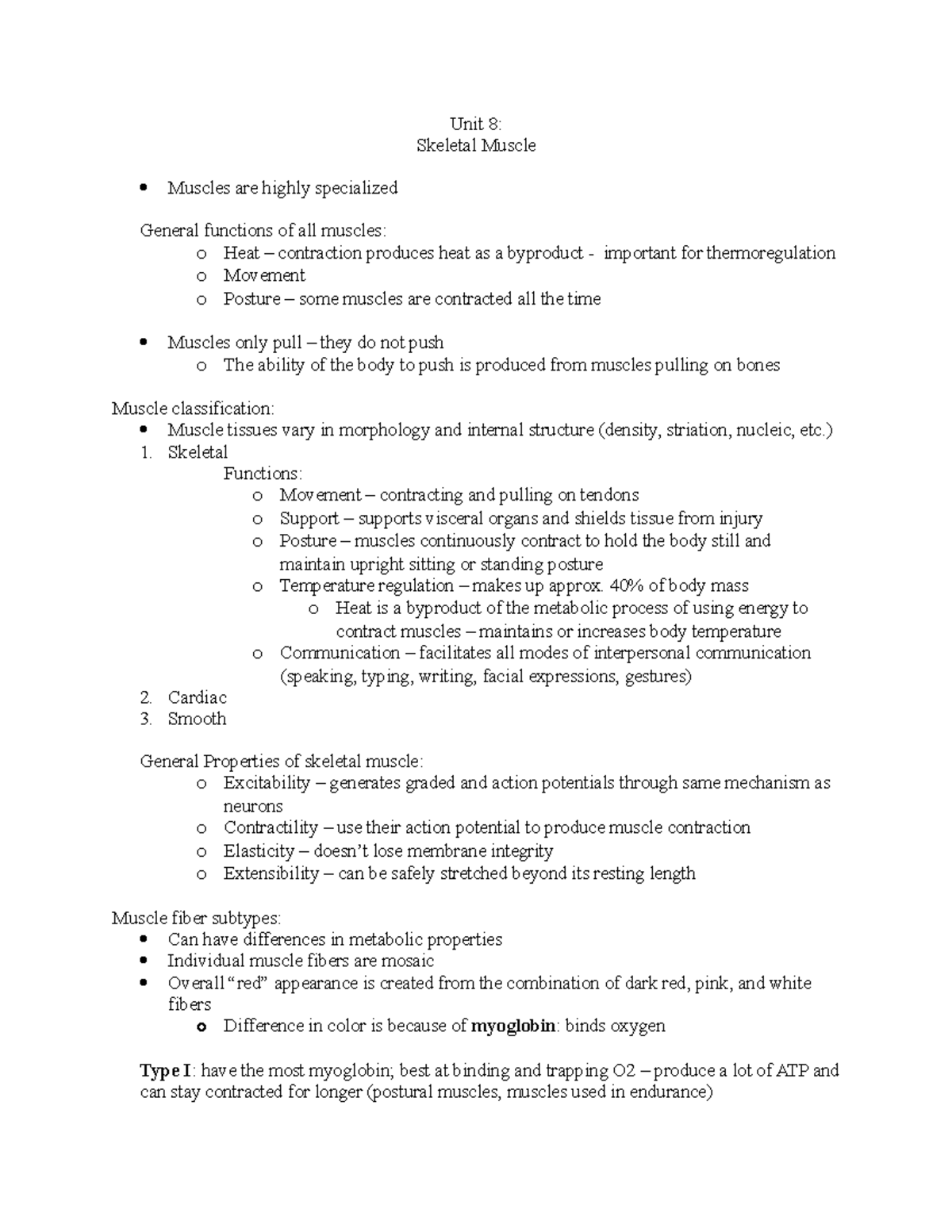 Unit 8 - Skeletal Muscle - Unit 8: Skeletal Muscle Muscles are highly ...