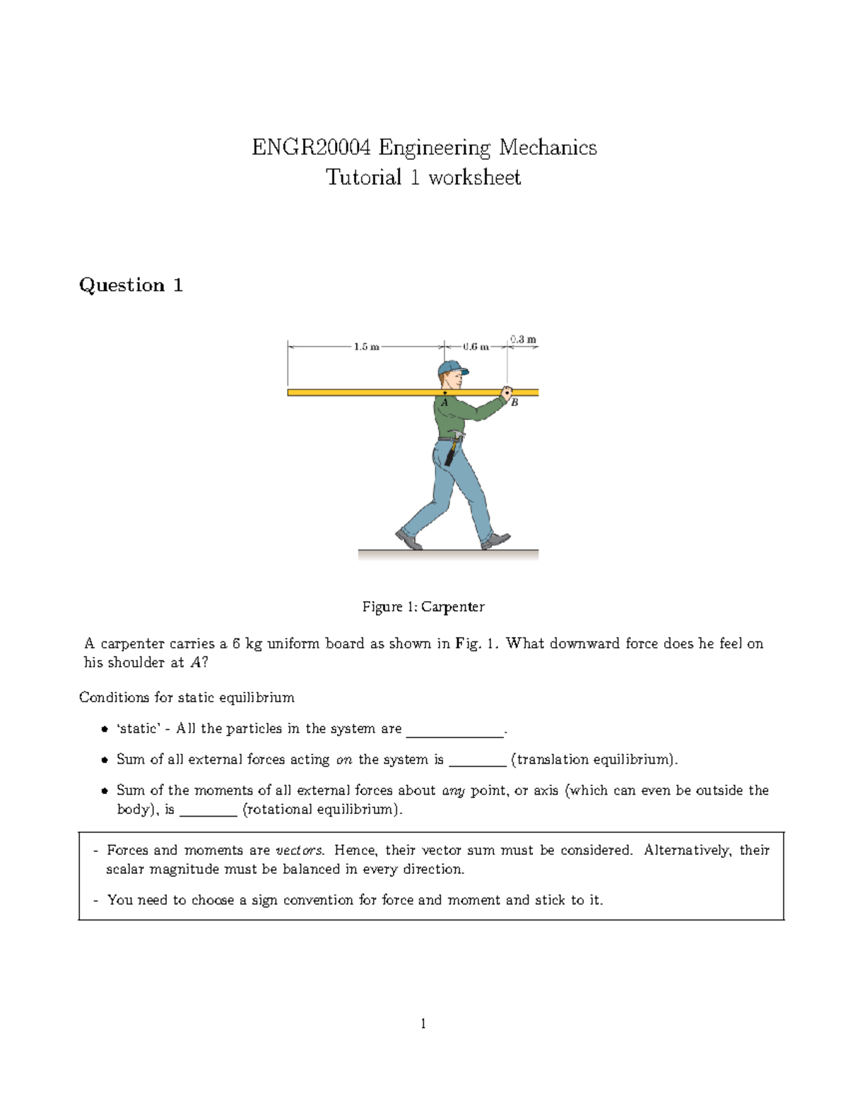 Worksheet 01 - Static Revision - Forces and Moments - ENGR20004 ...