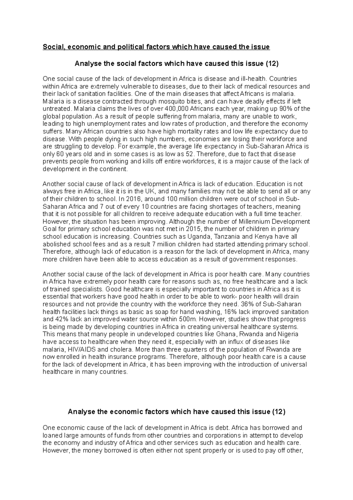 Social, economic and political factors which have caused the issue ...
