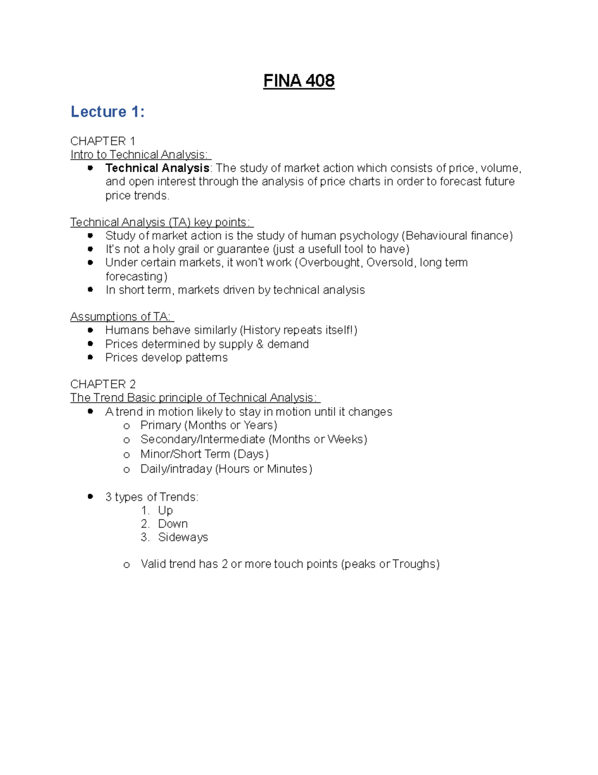 Notes - FINA 408 Lecture 1: CHAPTER 1 Intro to Technical Analysis ...