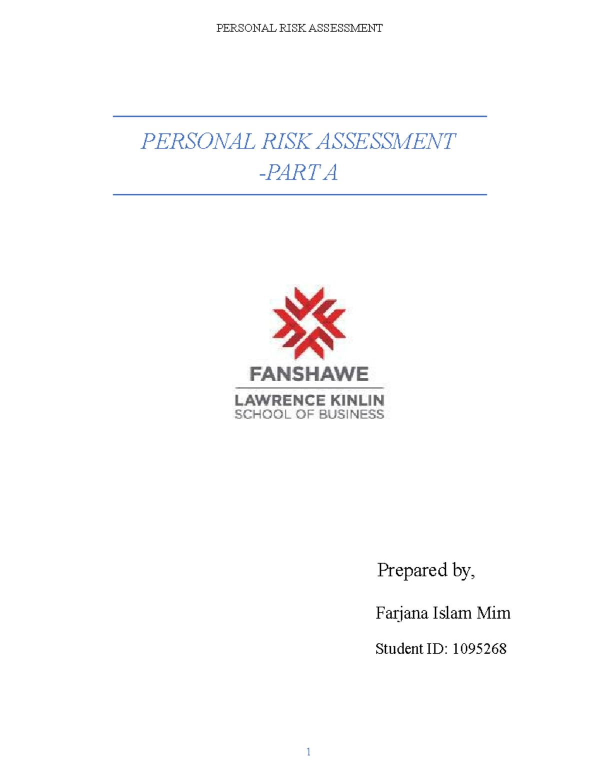 Assessment PART A 4Assignment - PERSONAL RISK ASSESSMENT -PART A ...