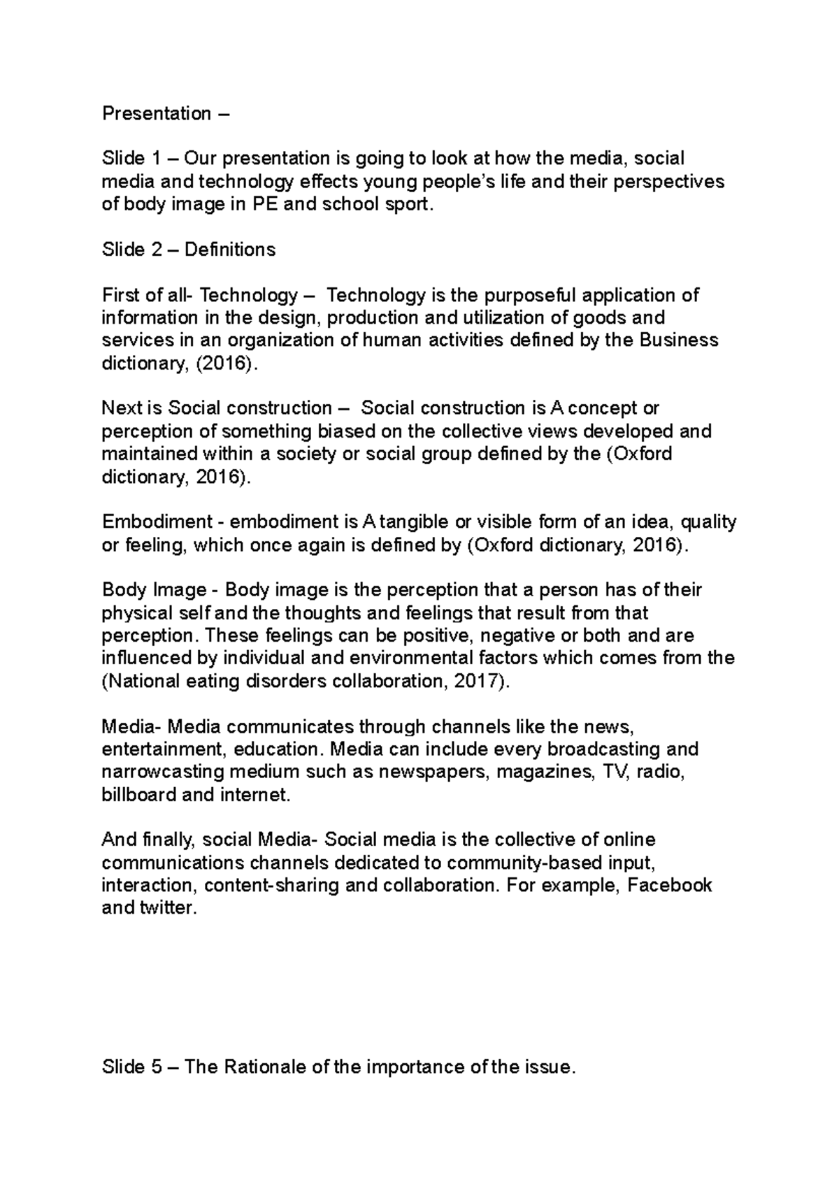 Presentation – notes - Presentation Slide 1 Our presentation is going ...