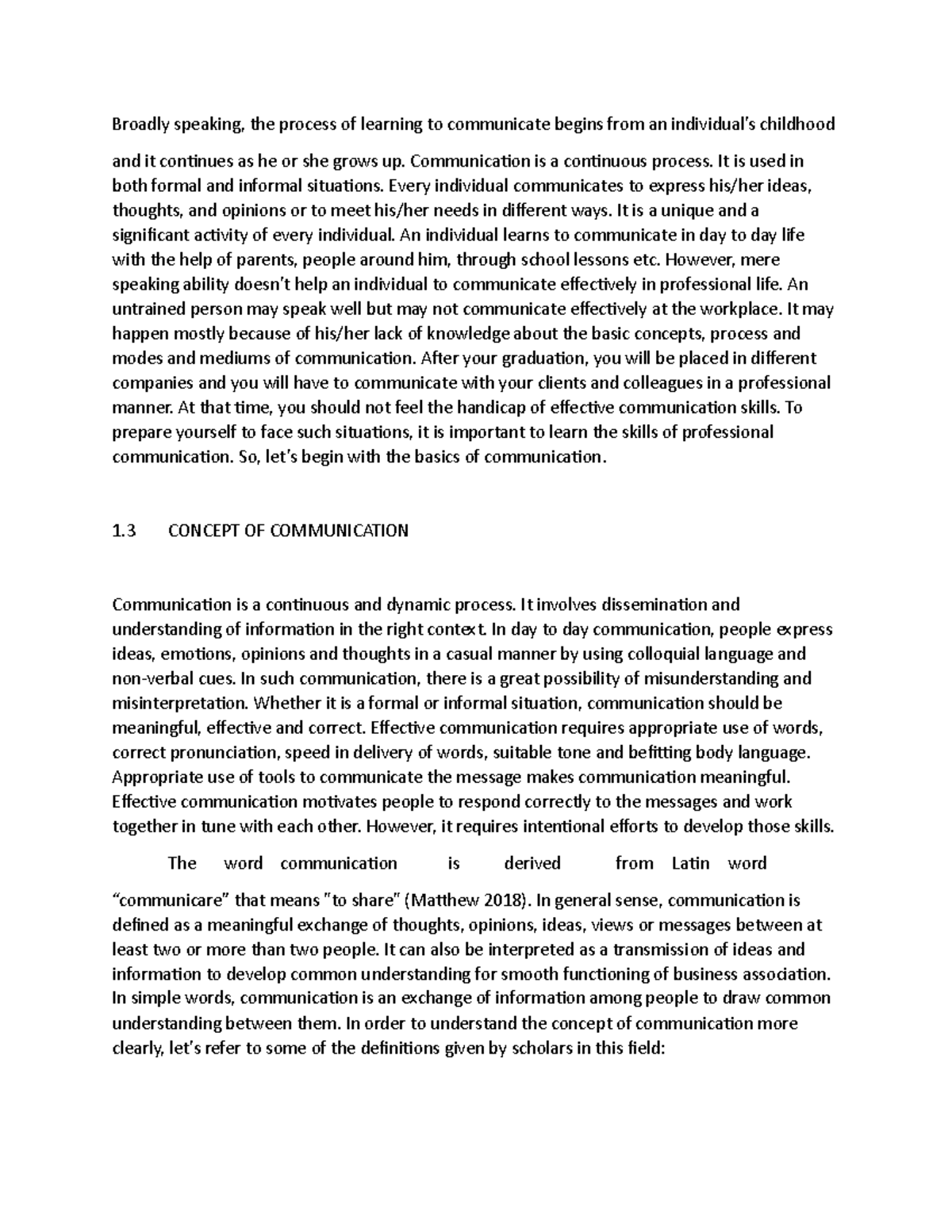 Communication skills - Broadly speaking, the process of learning to ...