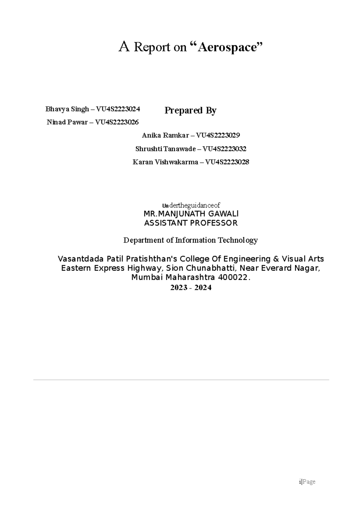 Final done pce report 1 - A Report on “Aerospace” Bhavya Singh – VU4S ...