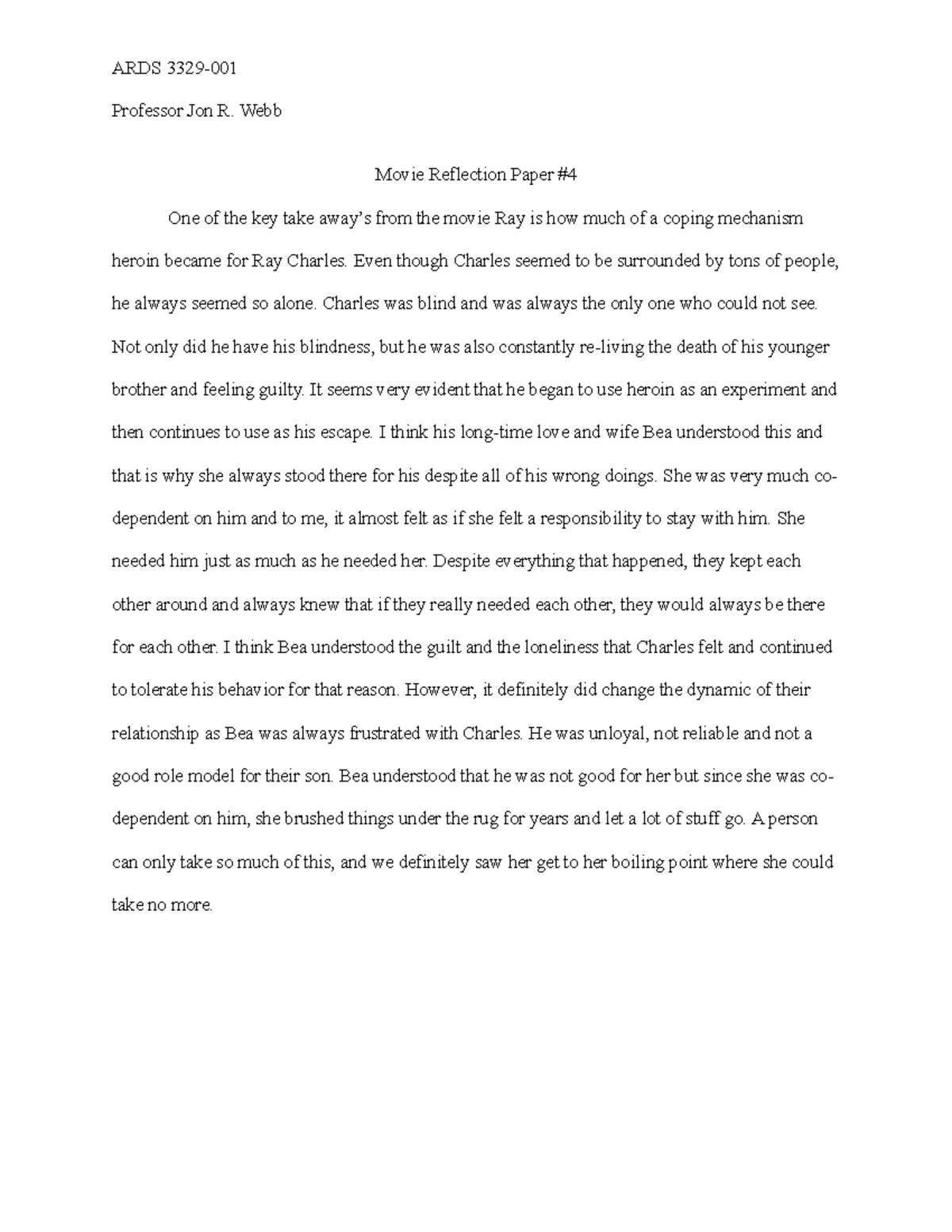 Movie Reflection Paper - ARDS 3329- Professor Jon R. Webb Movie ...