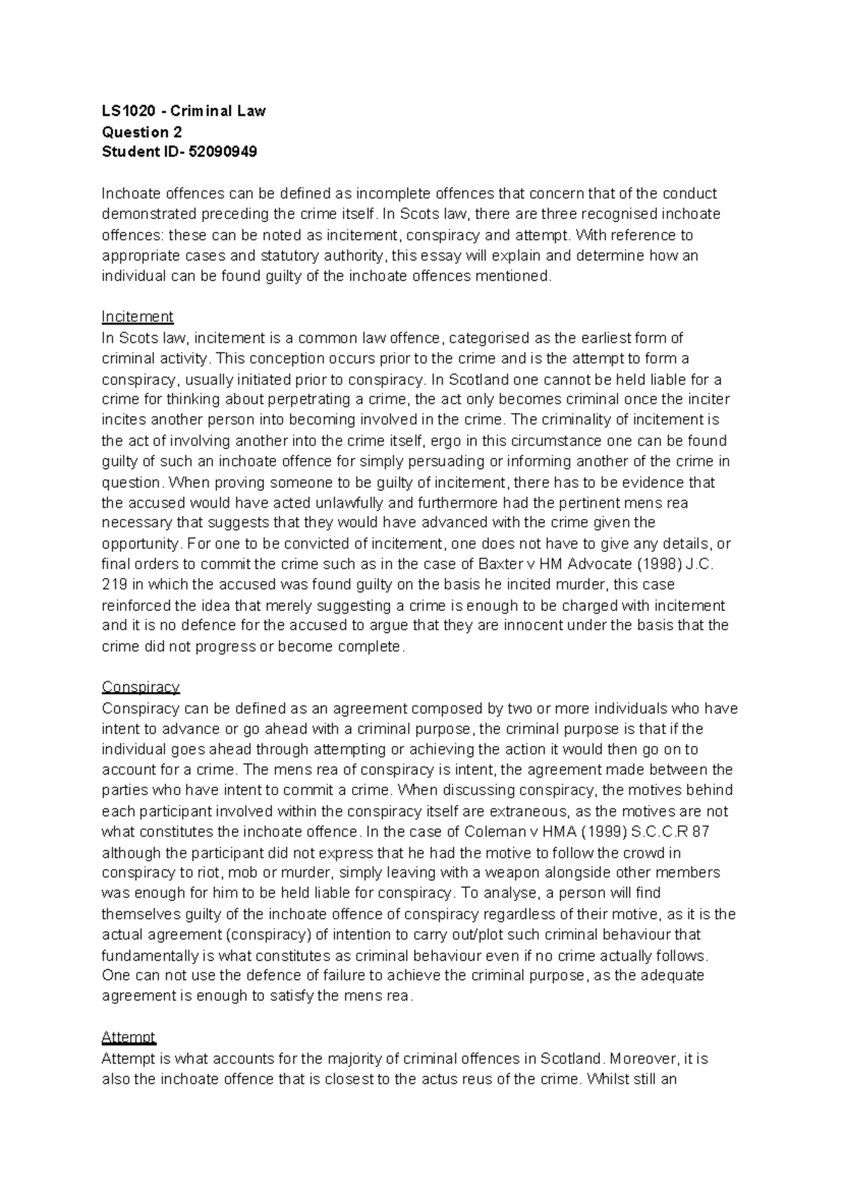 Criminal assessment 3 -2019/2020 - LS1020 - Criminal Law Question 2 Student ID- 52090949 ...