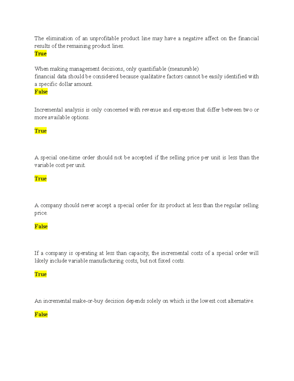 Quiz 5 Managerial Accounting - The elimination of an unprofitable ...