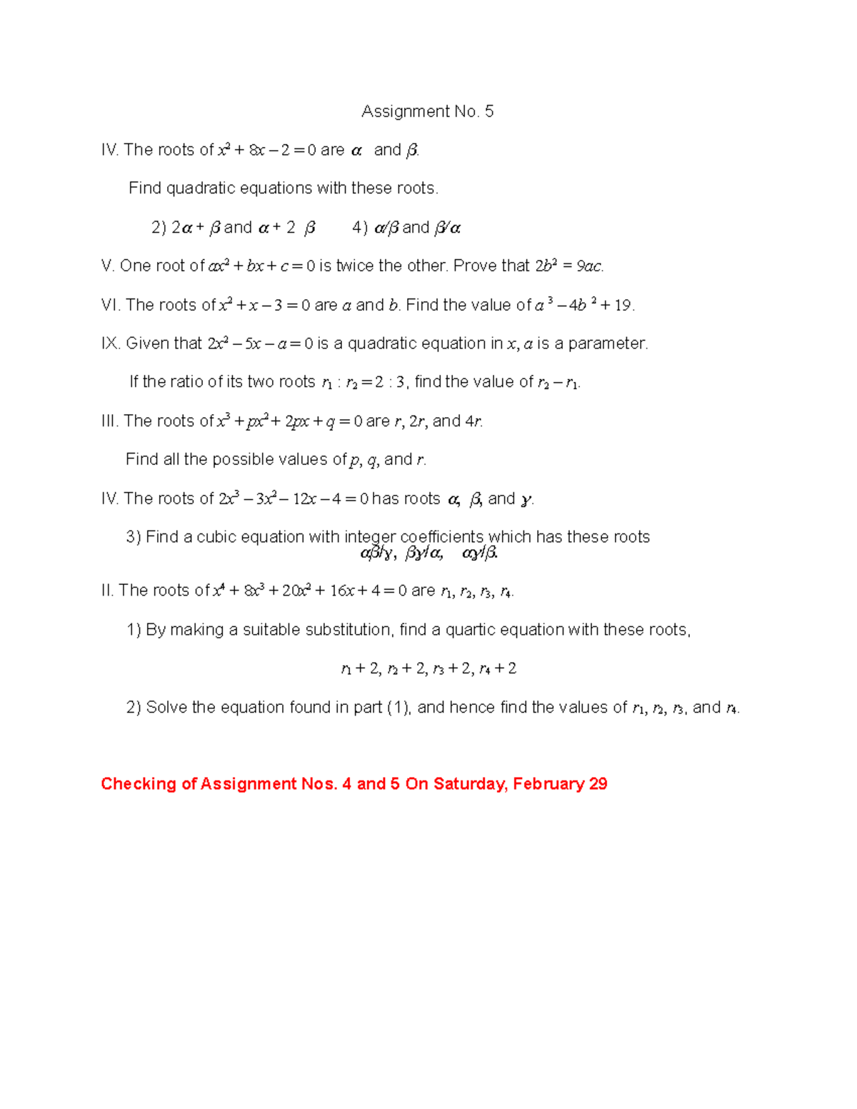 Assignment No. 5 (Algorithm 2020) - Assignment No. 5 IV. The roots of x ...