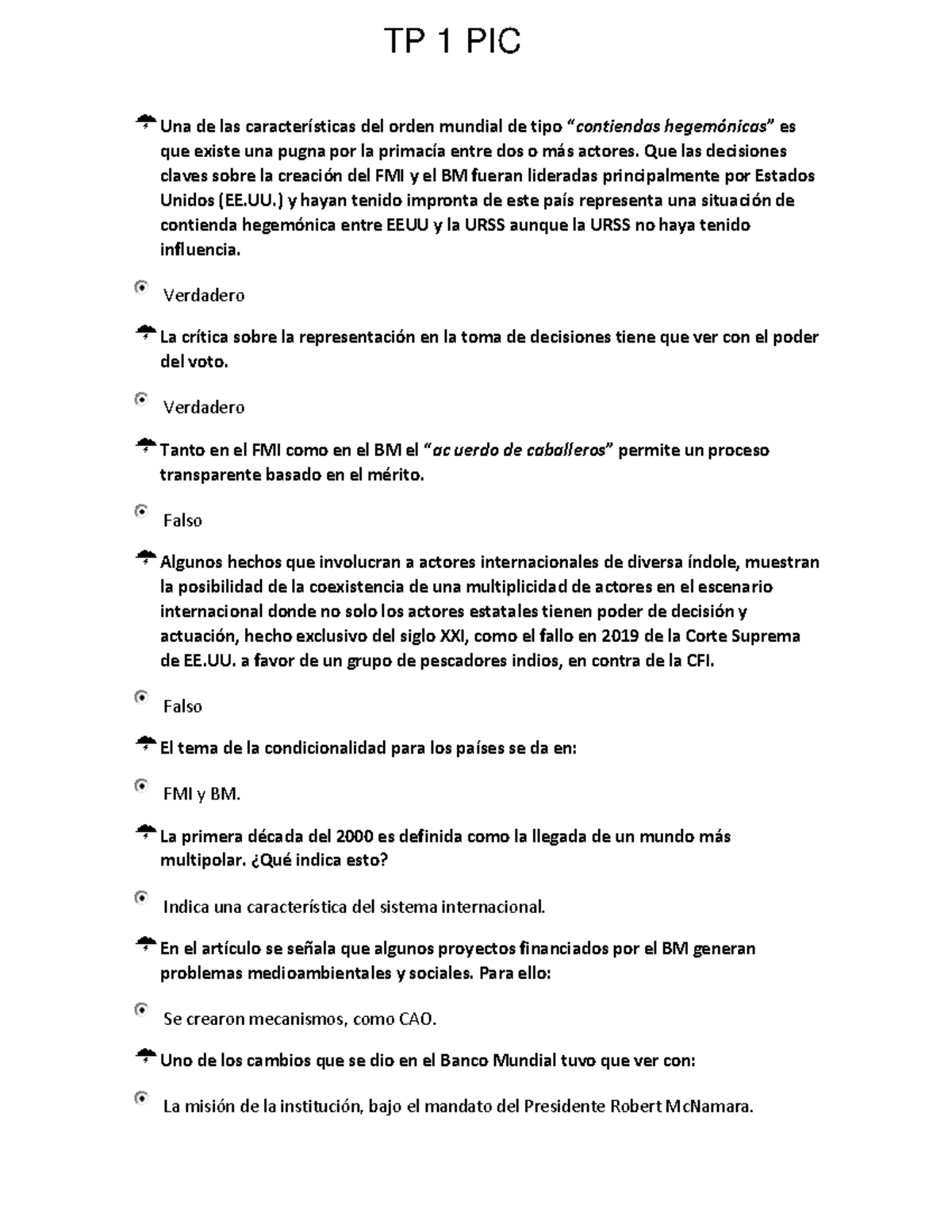 TP PIC 1 - TP1 al 100% - Una de las características del orden mundial ...