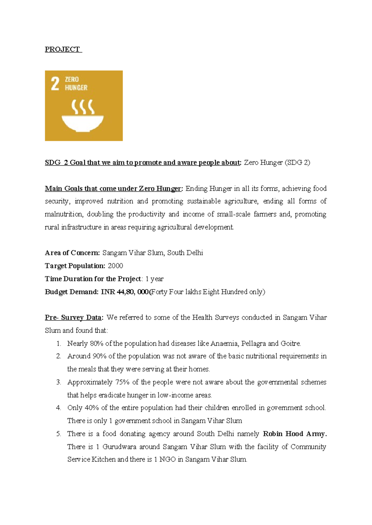 Group 1 SDG Zero Hunger - PROJECT SDG 2 Goal that we aim to promote and ...