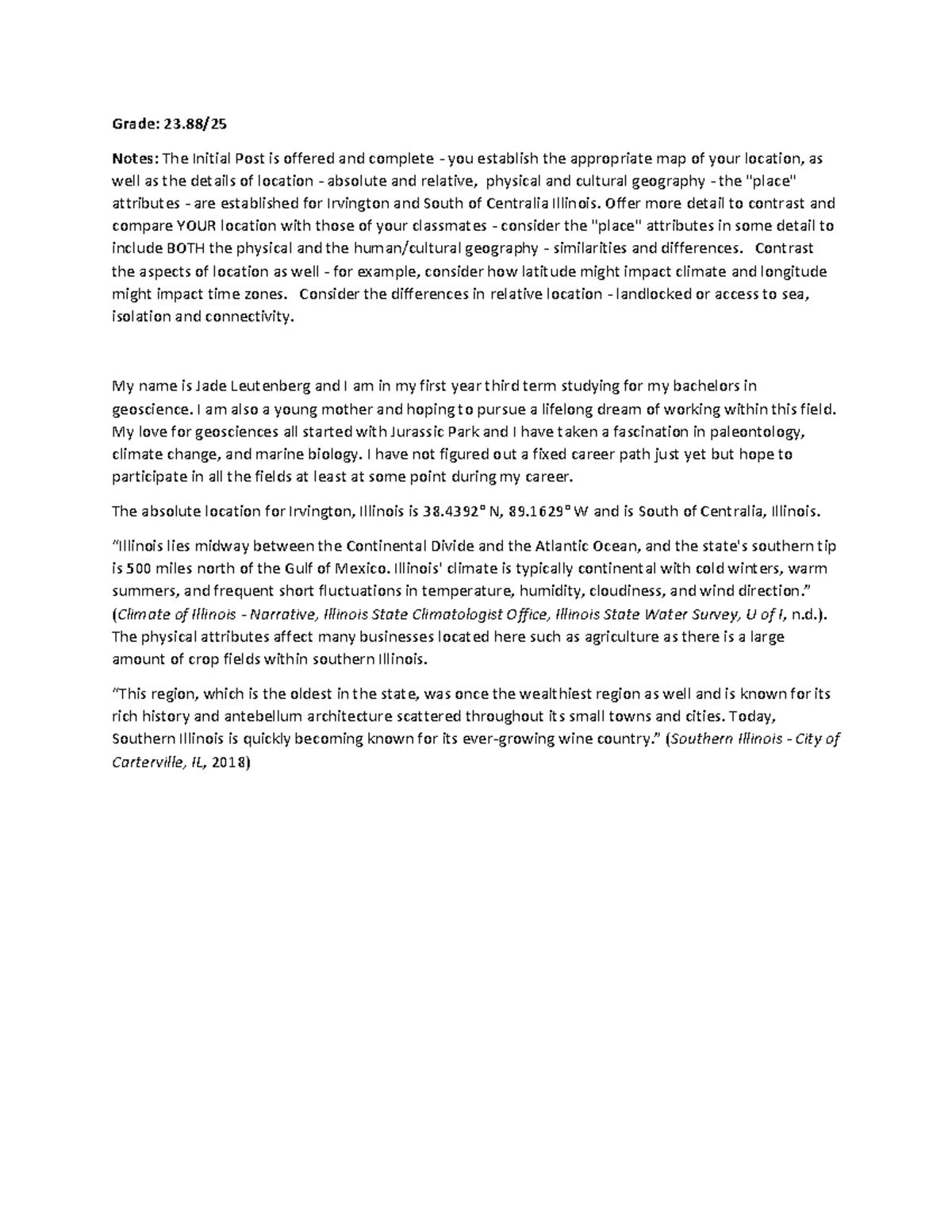 GEO 1-1 Dis Introductions - Grade: 23/ Notes: The Initial Post is ...