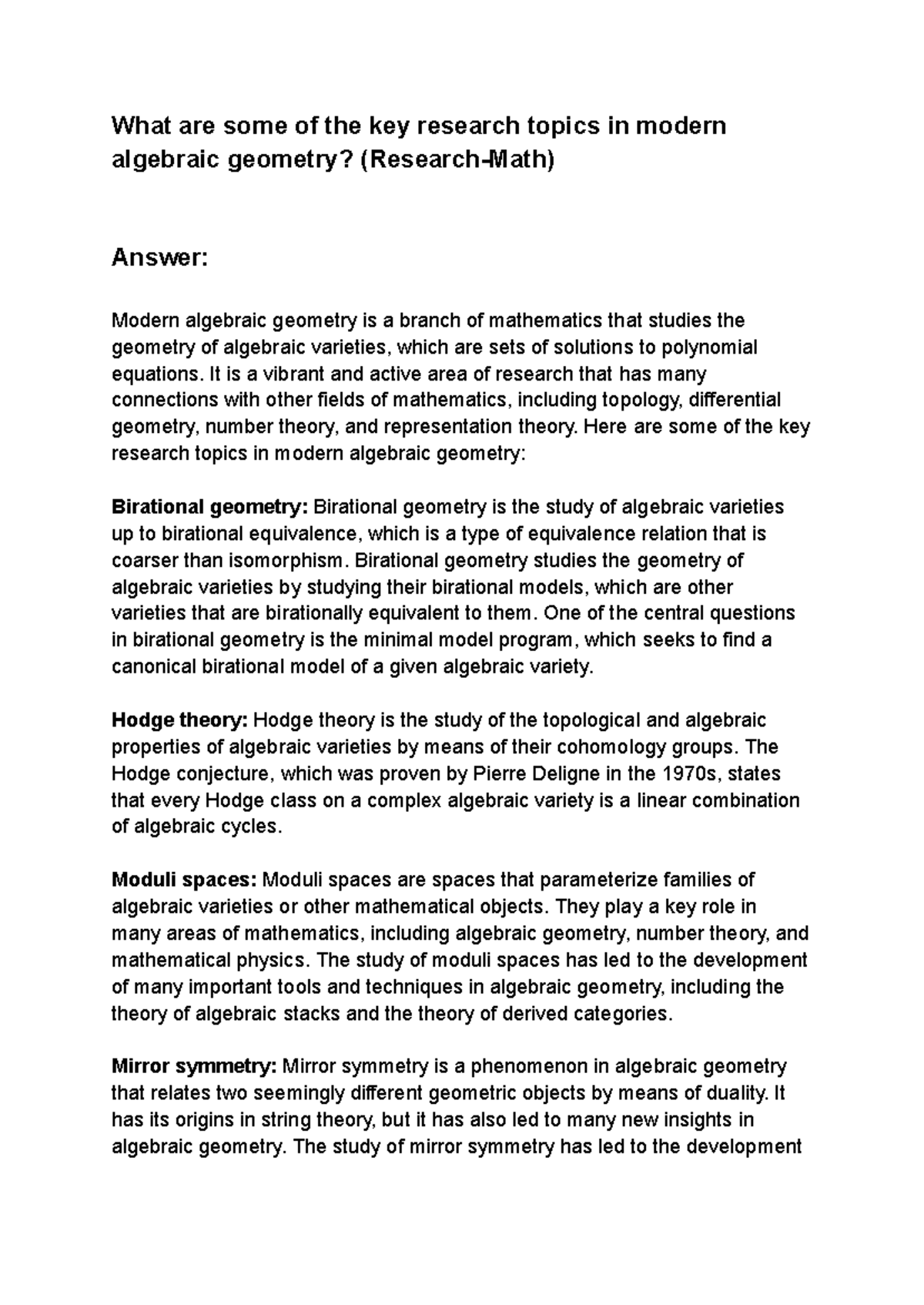 What are some of the key research topics in modern algebraic geometry ...