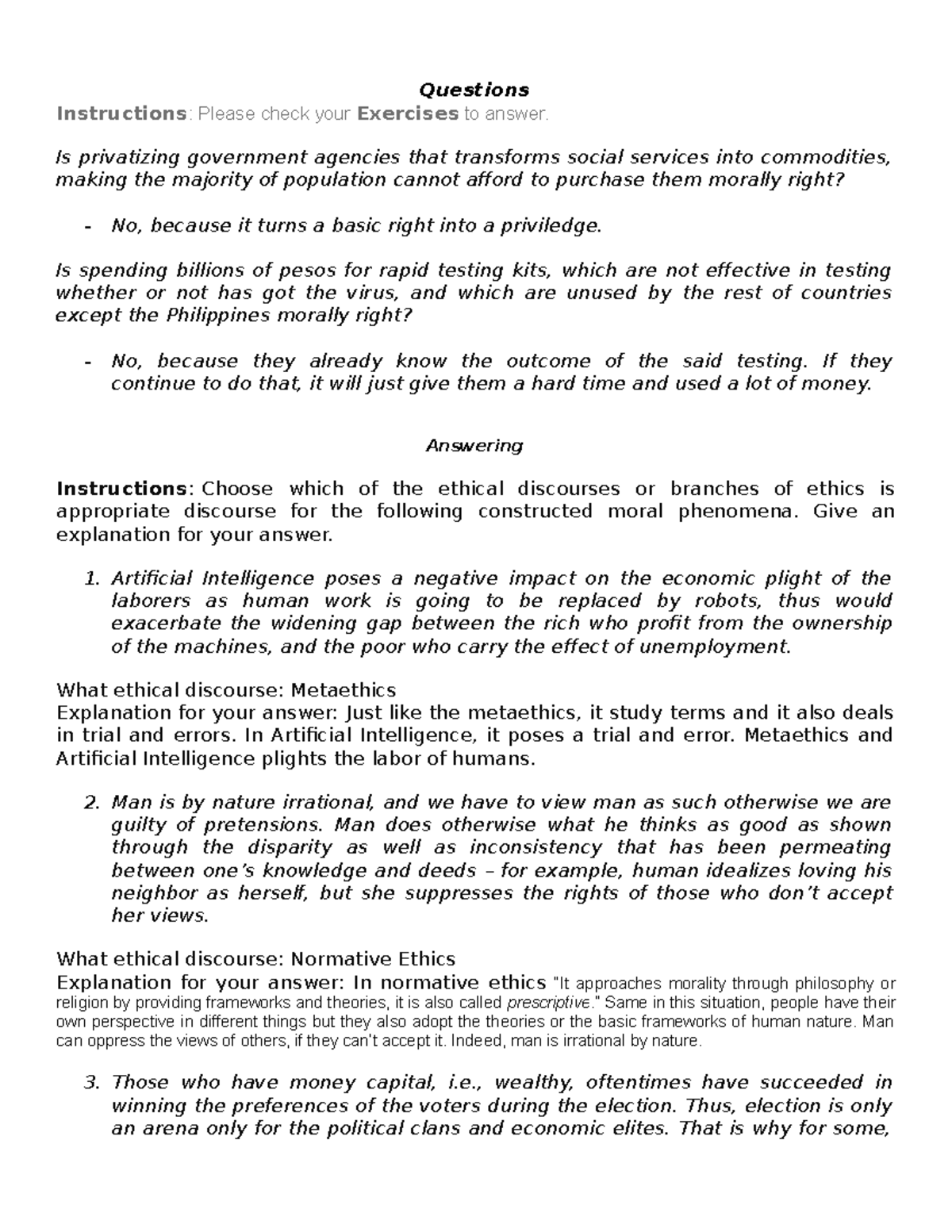 Lesson 1 What Ethics is - Questions Instructions: Please check your ...