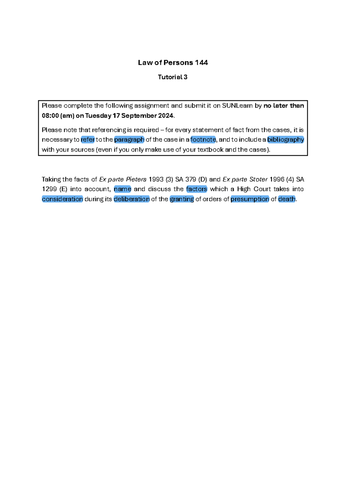 Tutorial 3 7-20 September 2024 - Law of Persons 144 Tutorial 3 Please ...