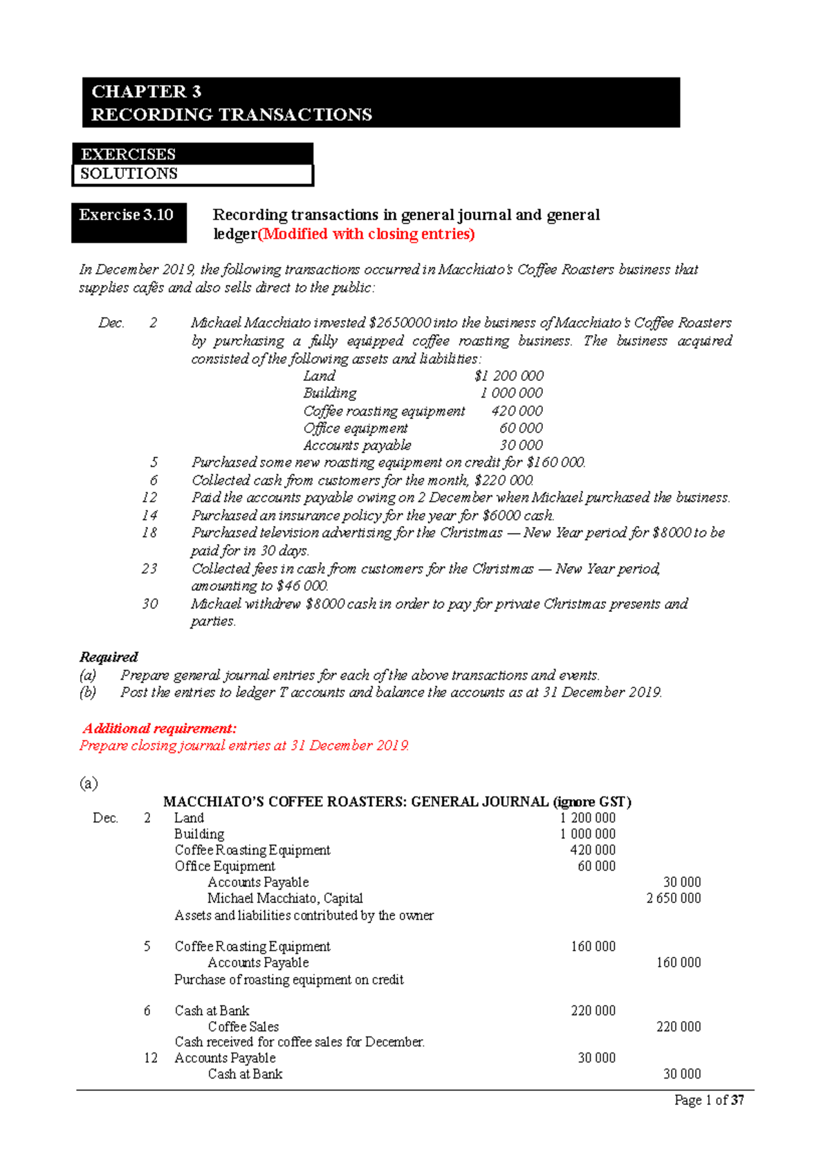 Week 5 Tutorial Solutions - CHAPTER 3 RECORDING TRANSACTIONS EXERCISES ...