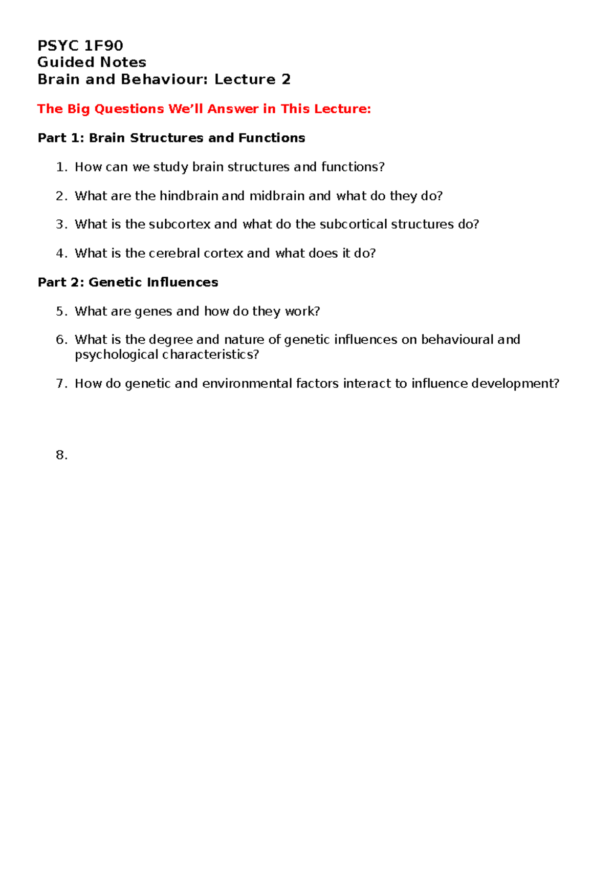 Brain and Behaviour Lecture 2 Laptop Guided Notes fall 2023 - PSYC 1F ...