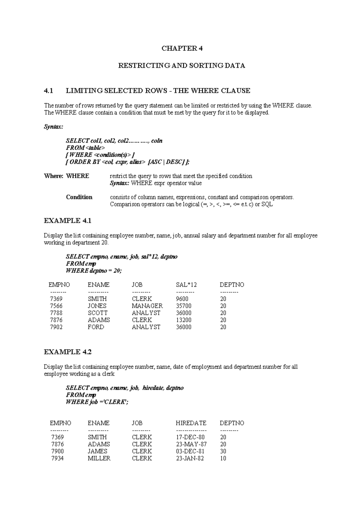 Practical Exercise 4 - Notes , chapter 4 - CHAPTER 4 RESTRICTING AND ...