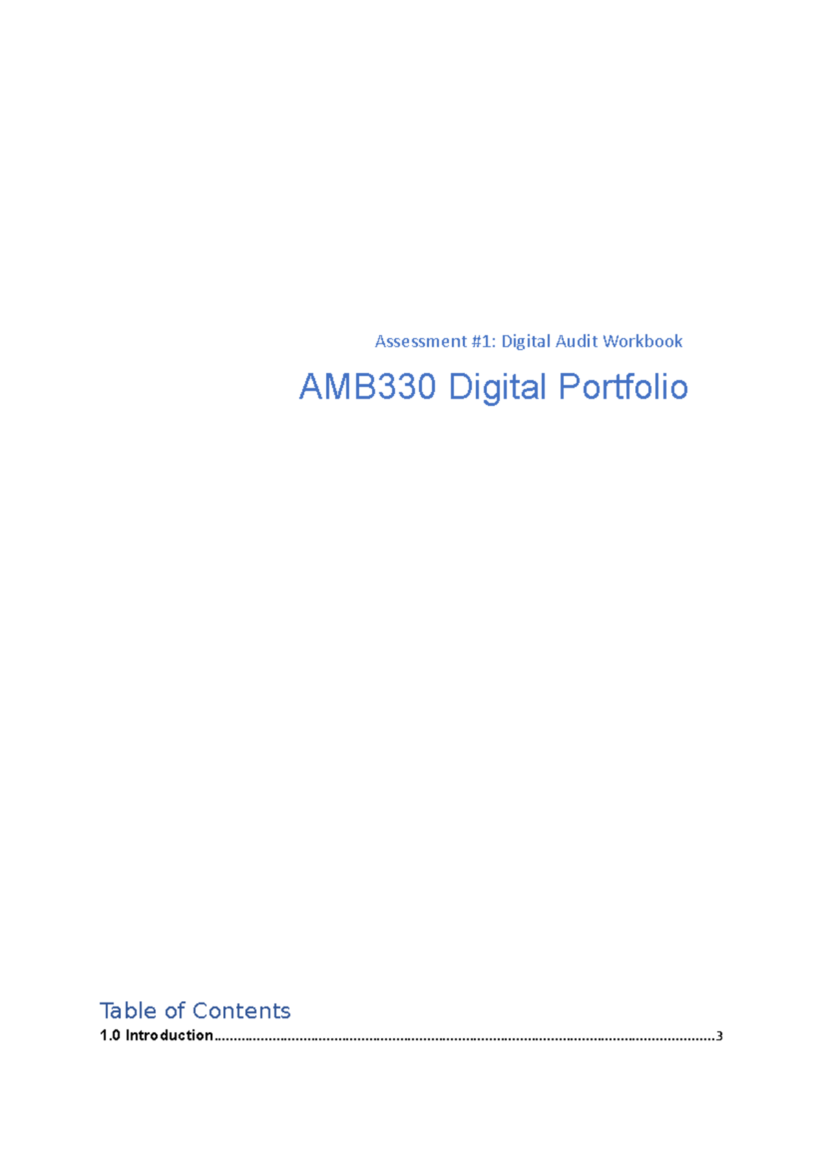 A1:Digtal Audit Tail - Assessment #1: Digital Audit Workbook AMB330 ...