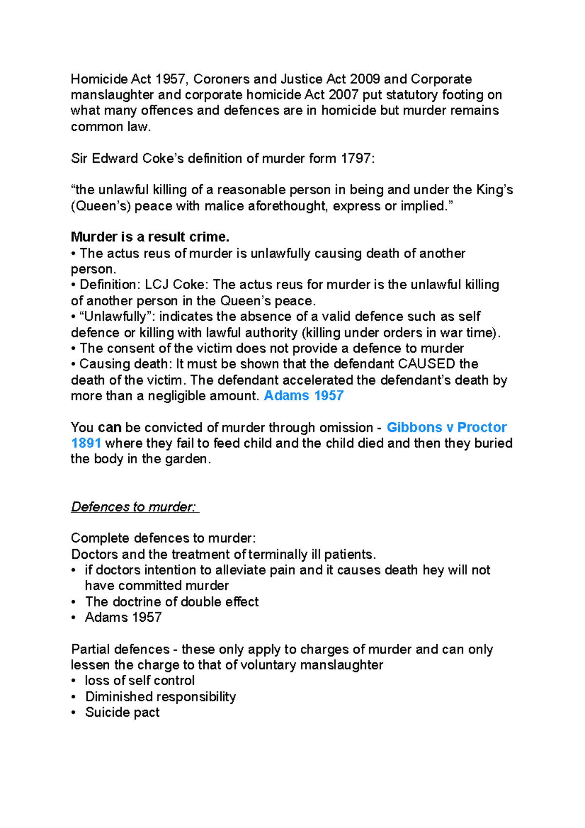 Murder - Notes from reading and lecture - Homicide Act 1957, Coroners ...
