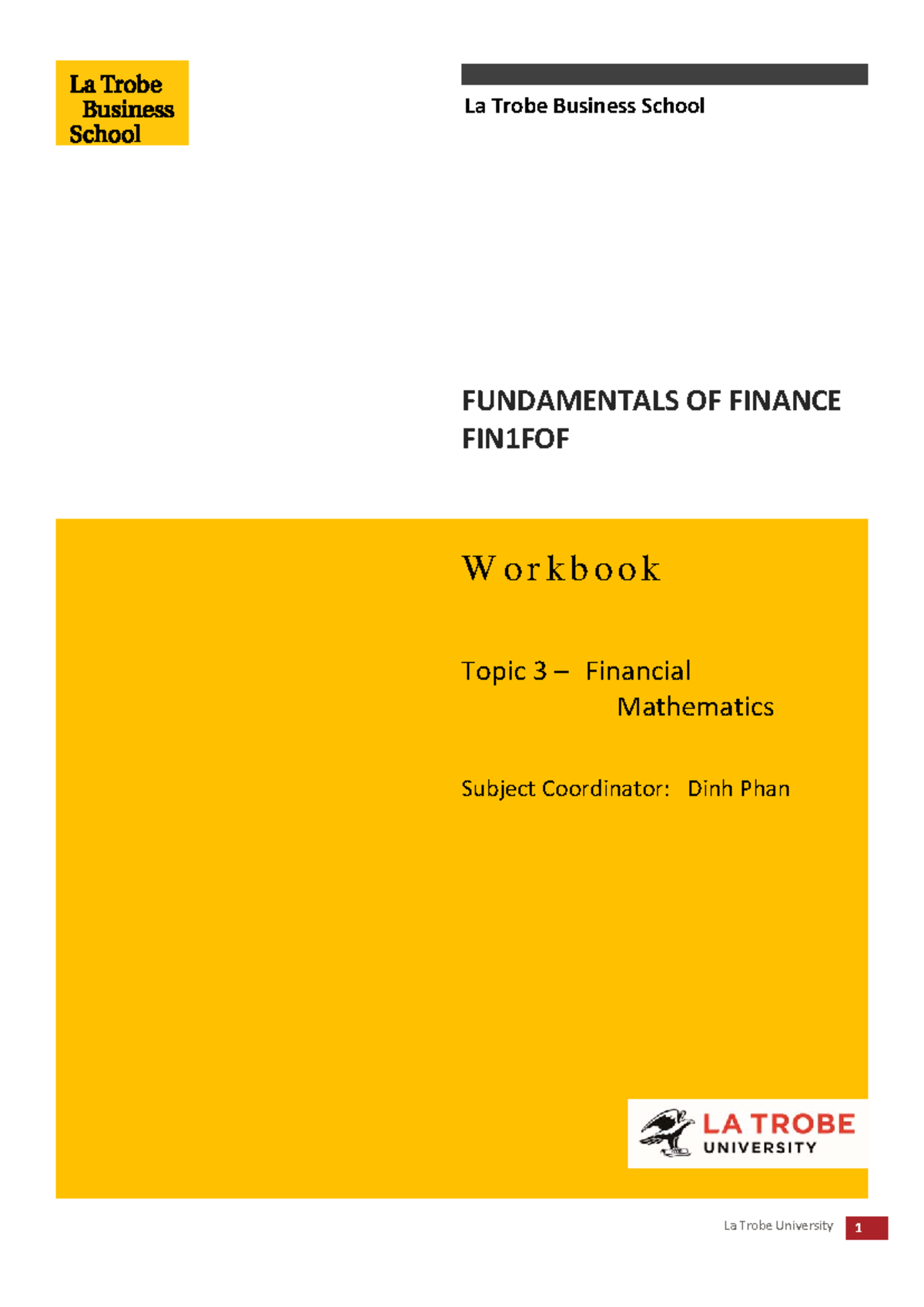 Topic 3 Workbook 2 - Lecture of Finance - La Trobe Business School ...