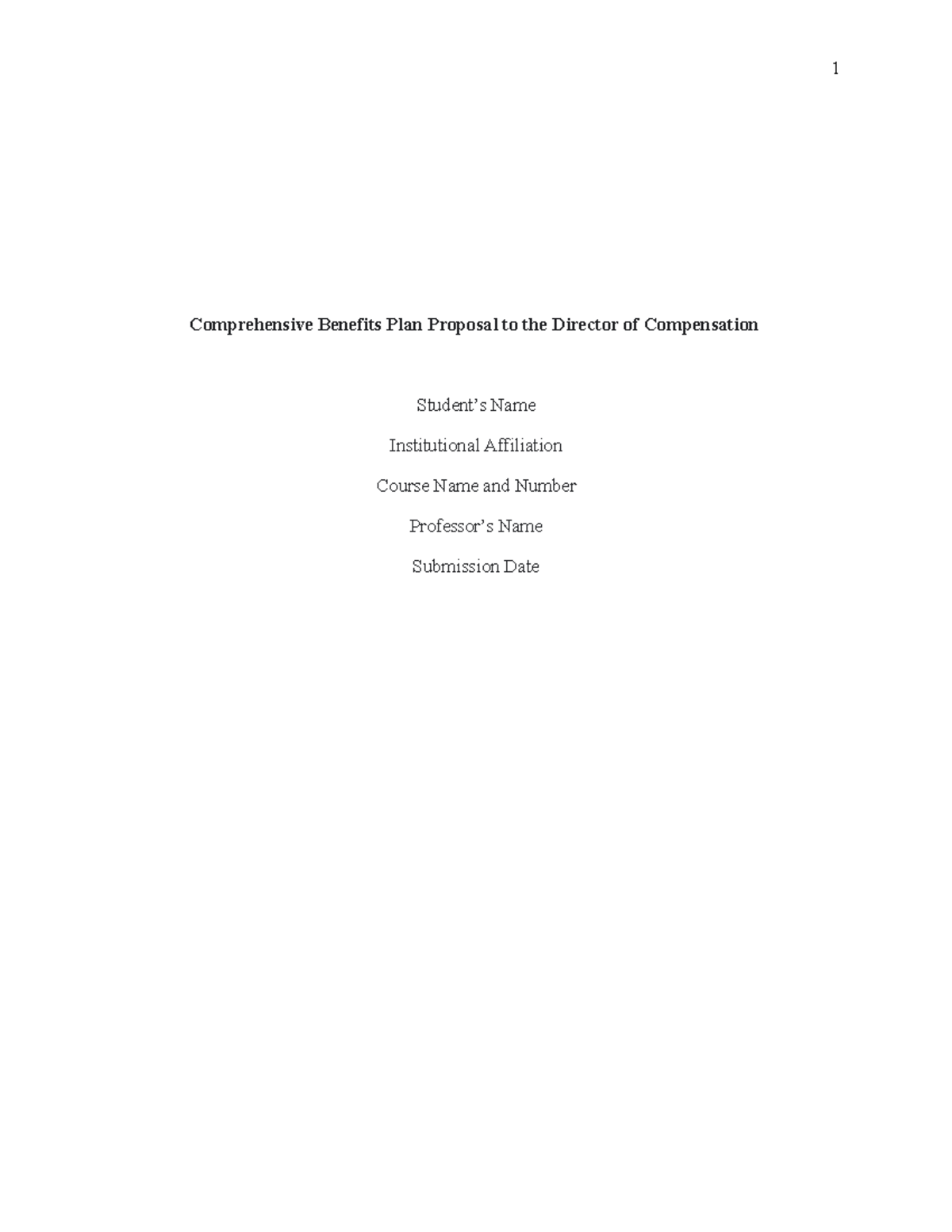 Comprehensive Benefits Plan Proposal to the Director of ...