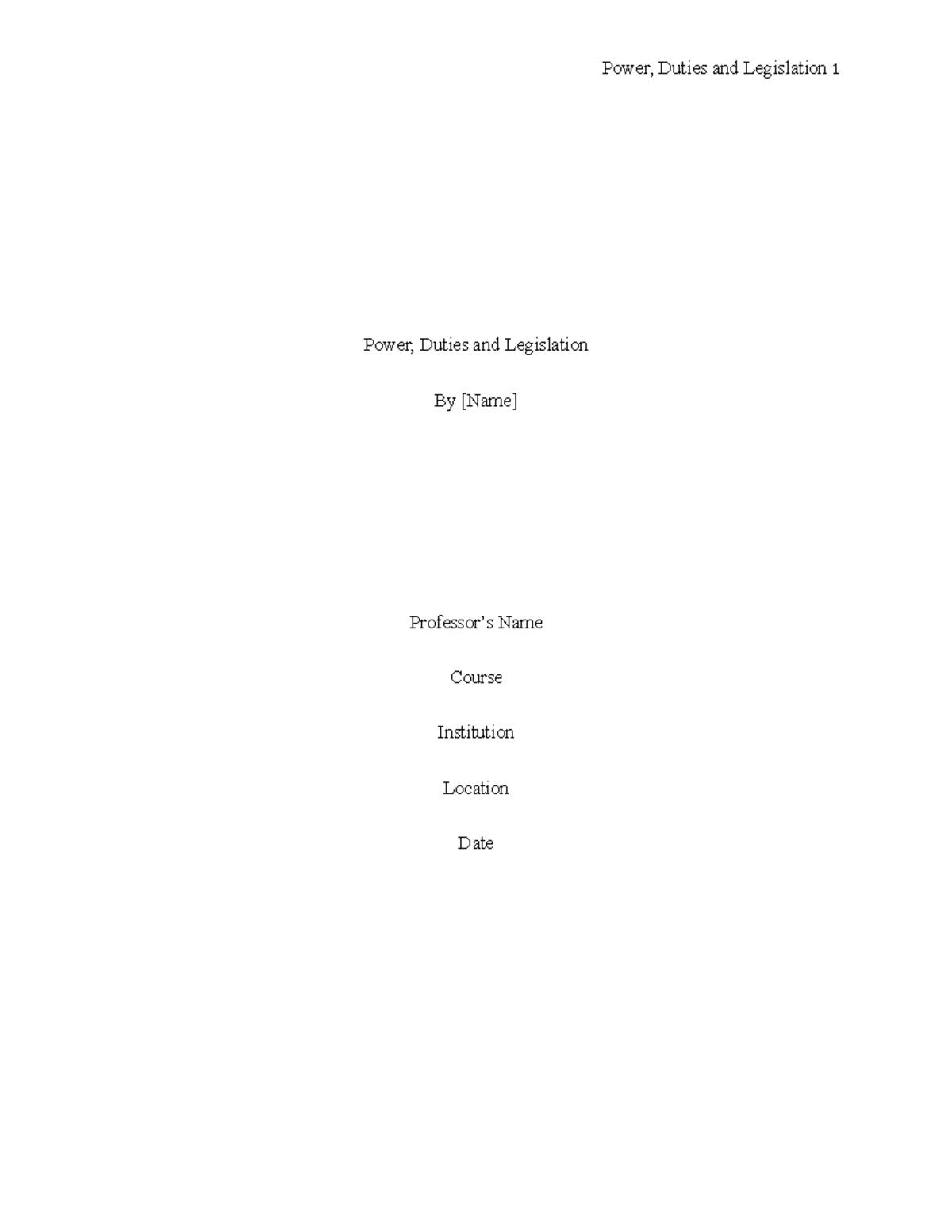 Power, Duties and Accountaility - Power, Duties and Legislation By ...