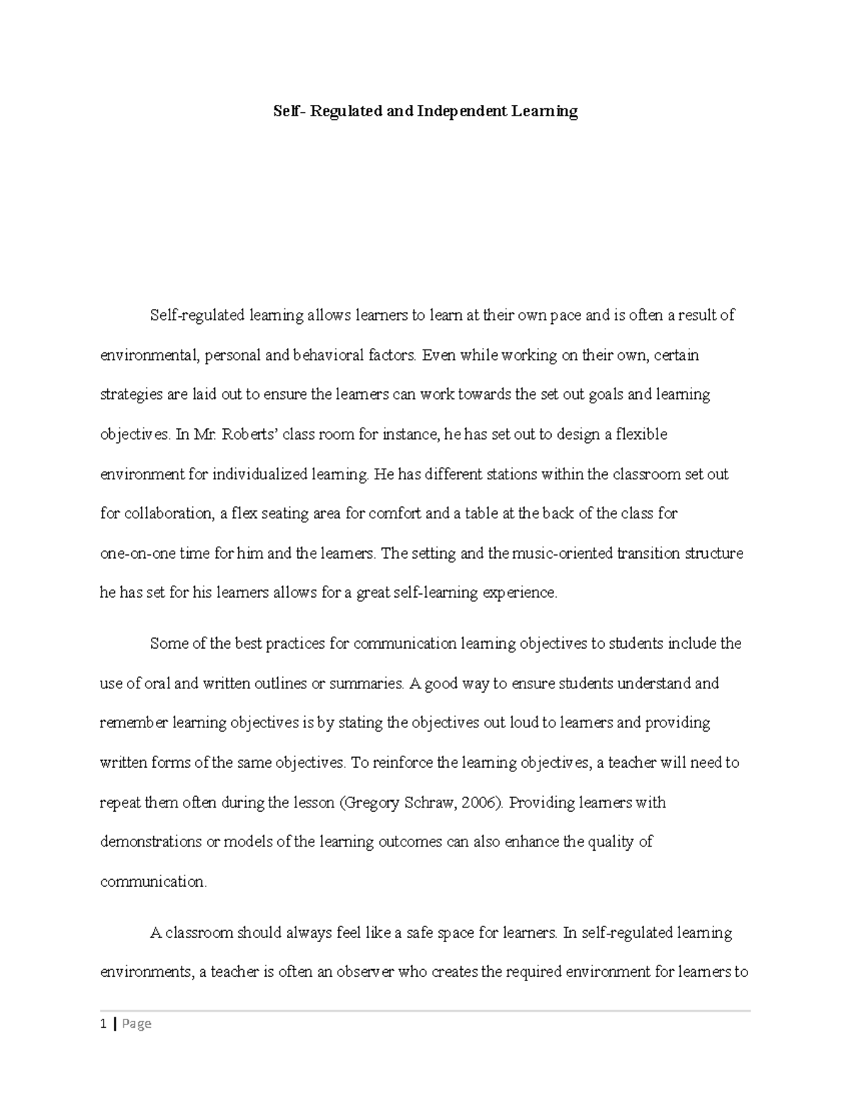 Self-regulated Learning - Self- Regulated and Independent Learning Self ...