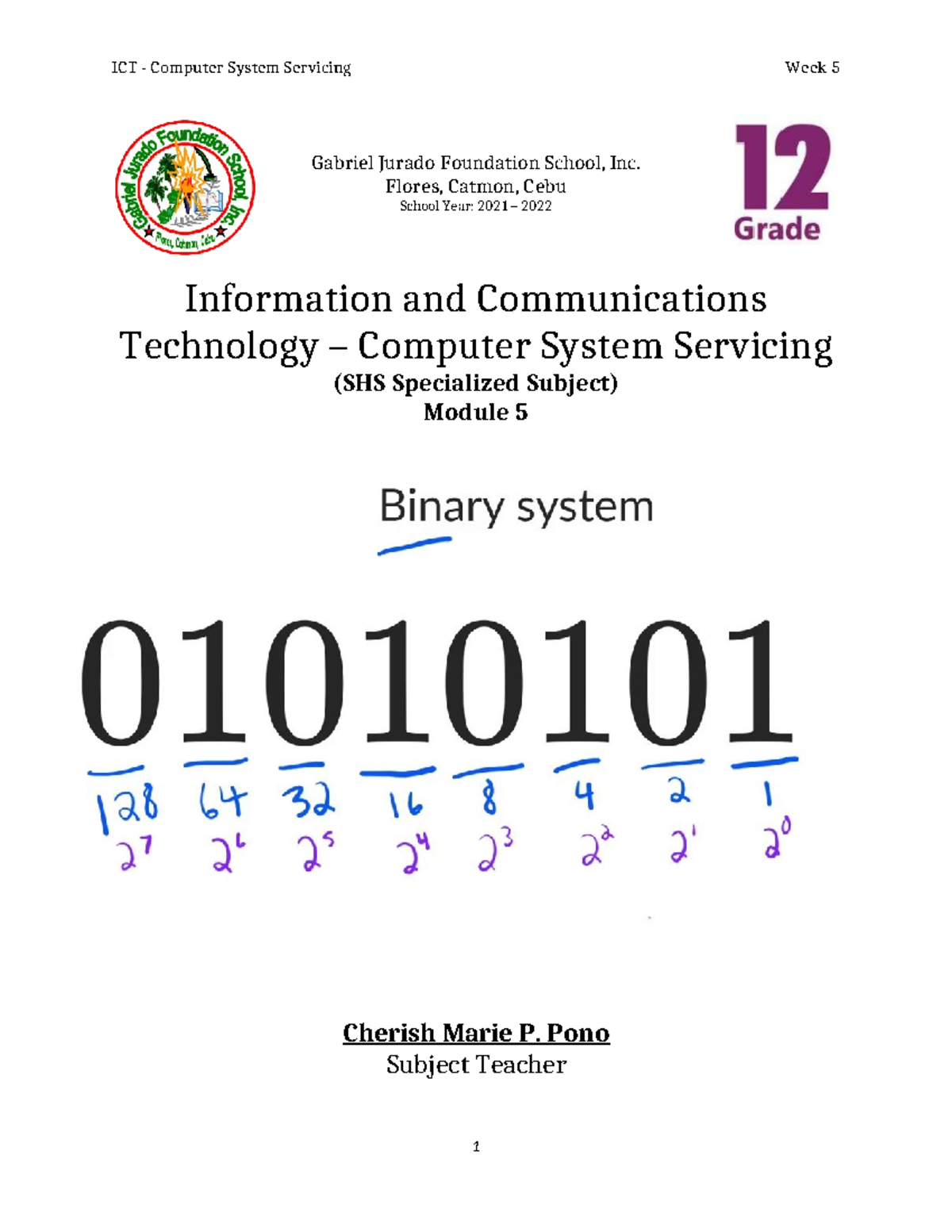 Week 5 Binary - module - Gabriel Jurado Foundation School, Inc. Flores ...