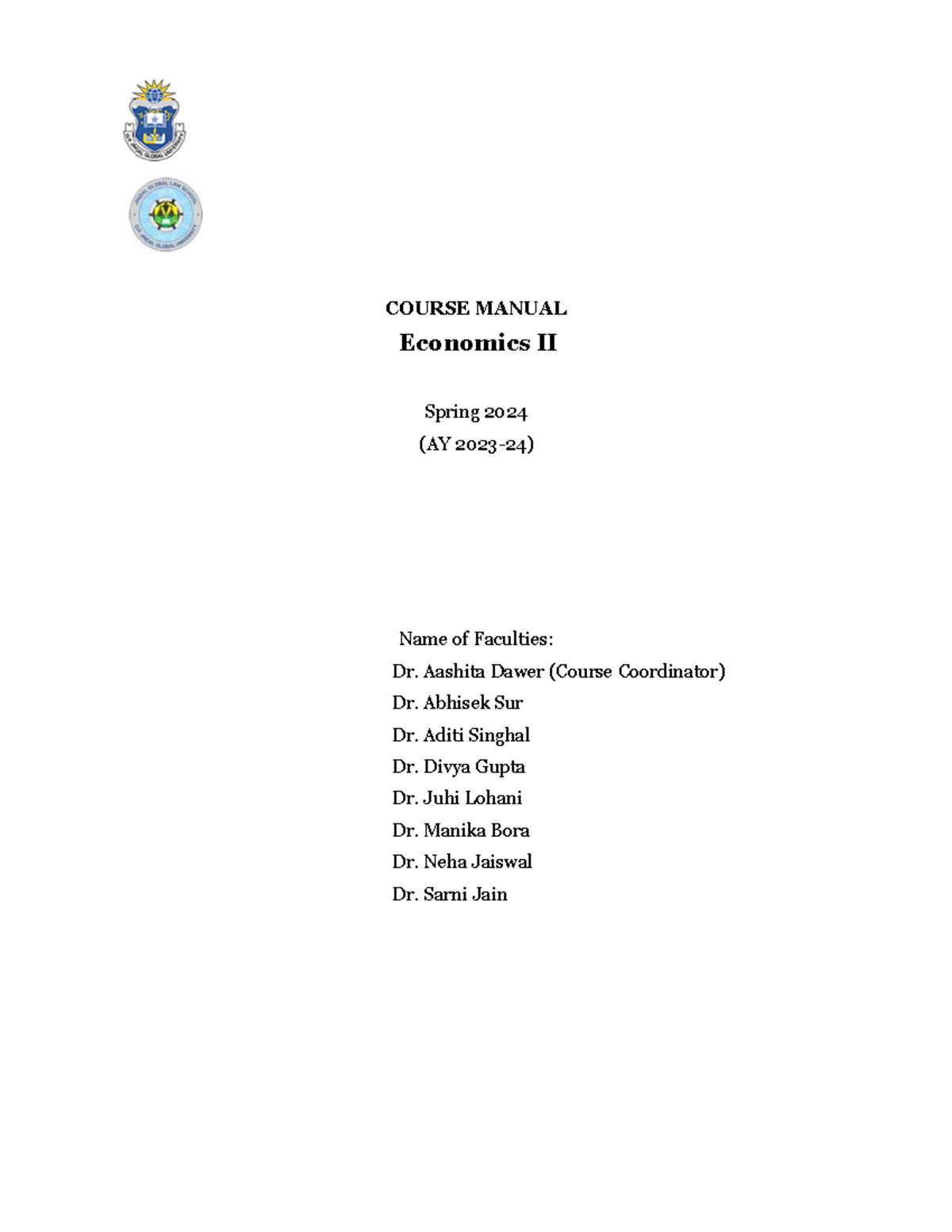 Econ ii course manual - Summary economics II - COURSE MANUAL Economics II Spring 202 4 (AY 2023 ...