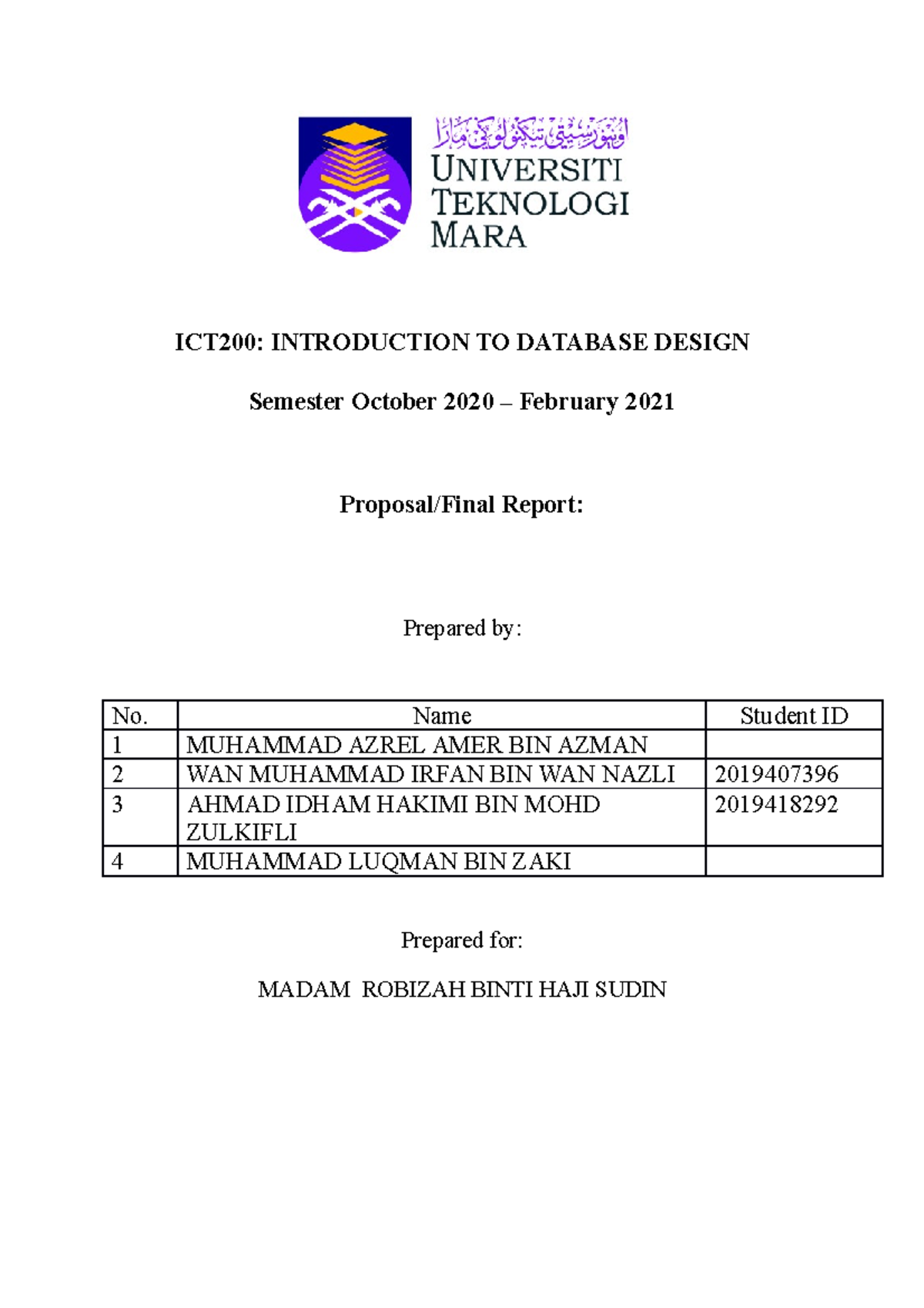 ICT200 proposal and Final Report - ICT200: INTRODUCTION TO DATABASE ...