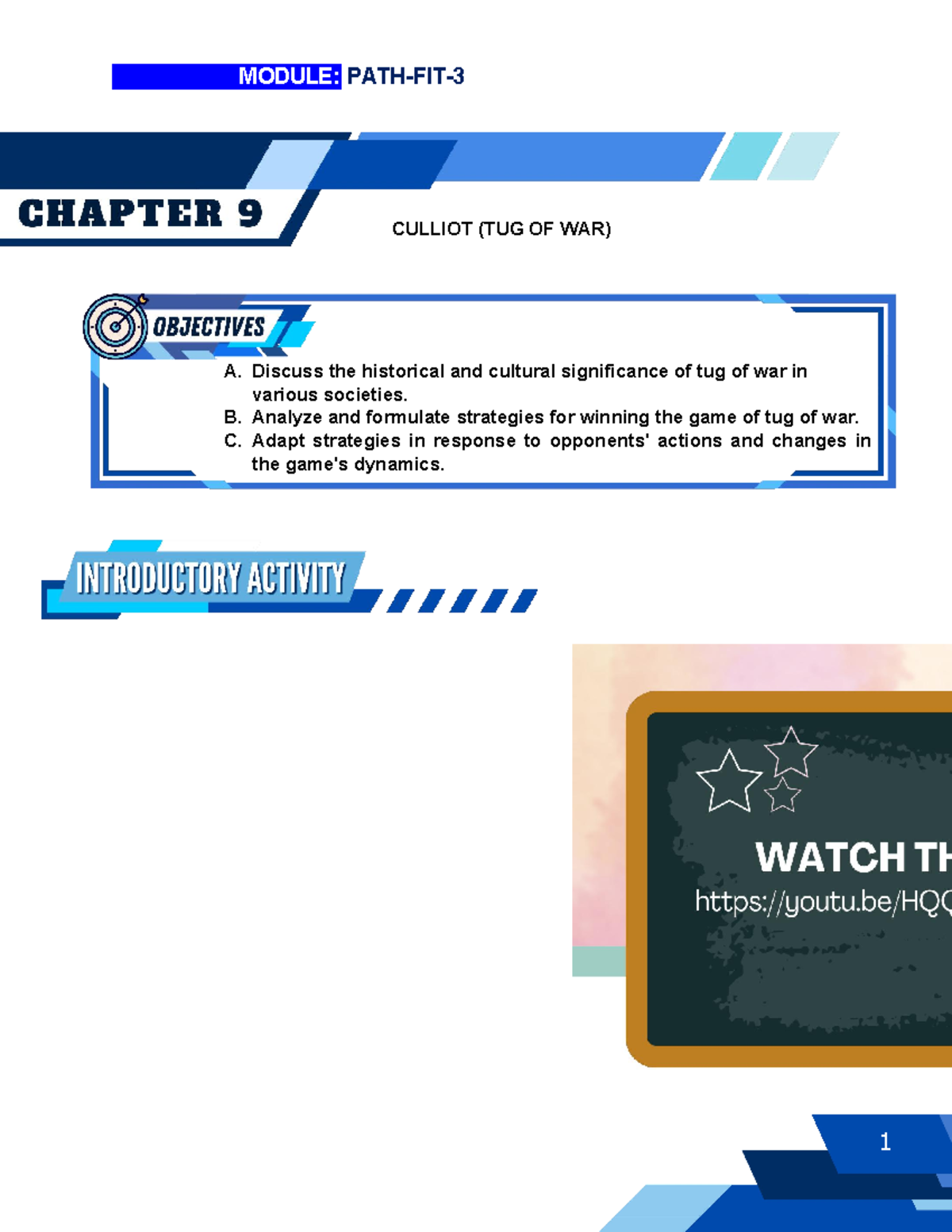 PE 3 Pathfit 3 Chapter 9 Culliot - CULLIOT (TUG OF WAR) A. Discuss the historical and cultural ...