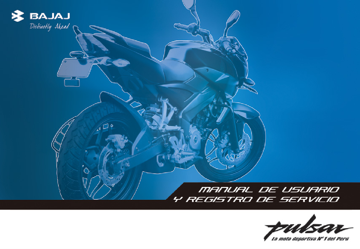 Manual Pulsar NS200 - Ns 200 - Su nuevo vehículo es el producto de ...