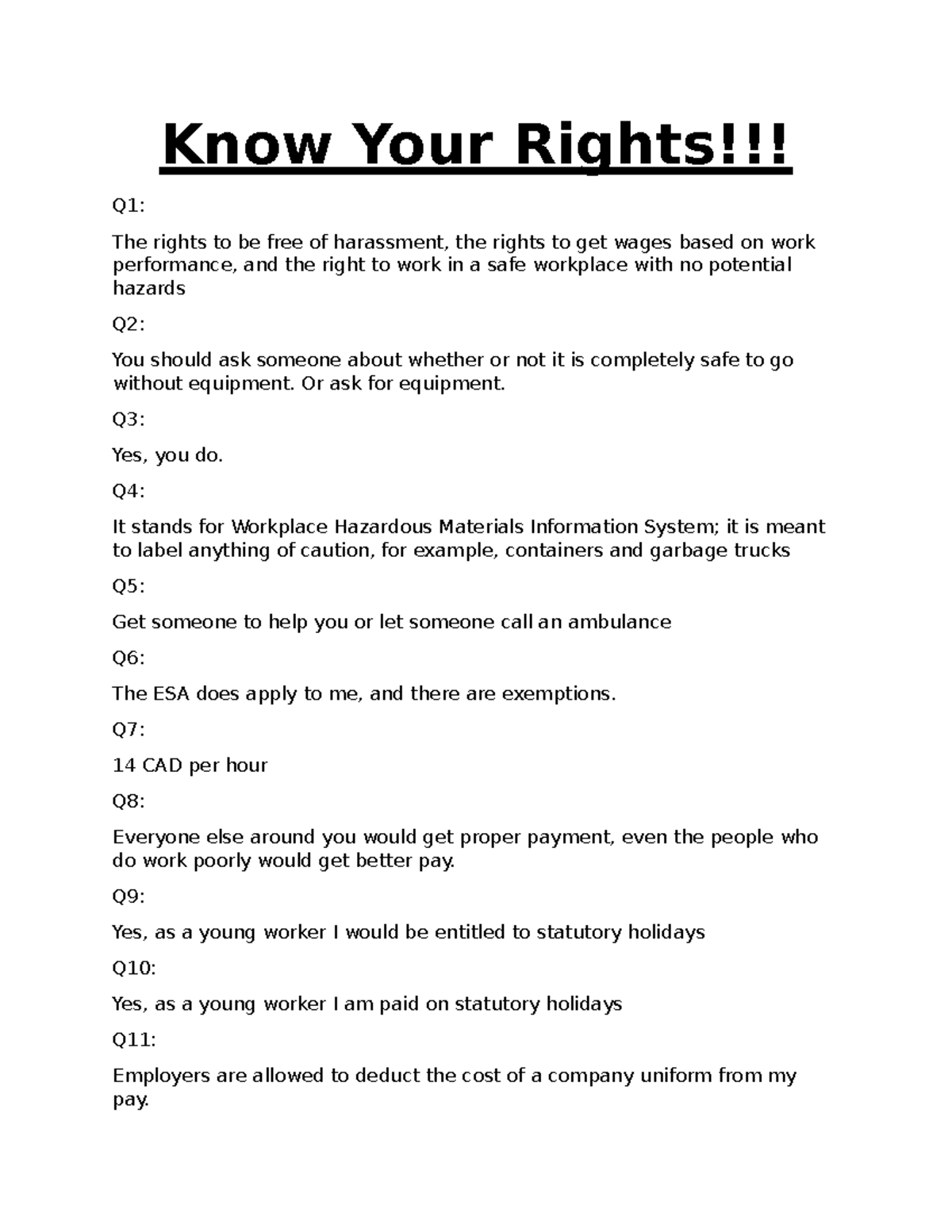 Know Your Right 1 - GOOD LUCK HAVE FUN - Know Your Rights!!! Q1: The ...