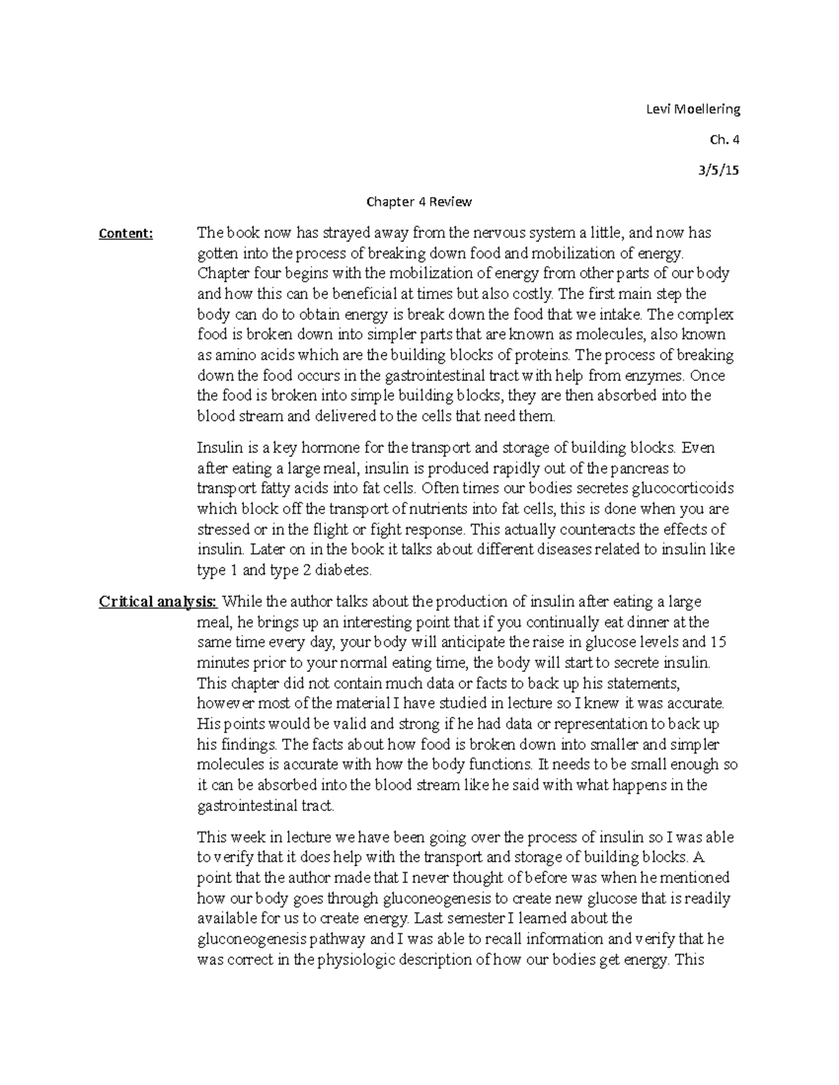 Ch. 4 review - Levi Moellering Ch. 4 3/5/ Chapter 4 Review Content: The ...