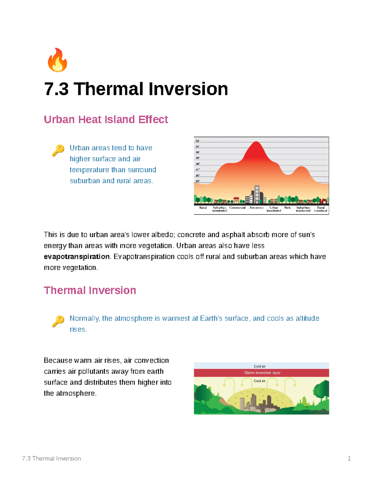 Thermal inversion - This is due to urban area's lower albedo; concrete ...