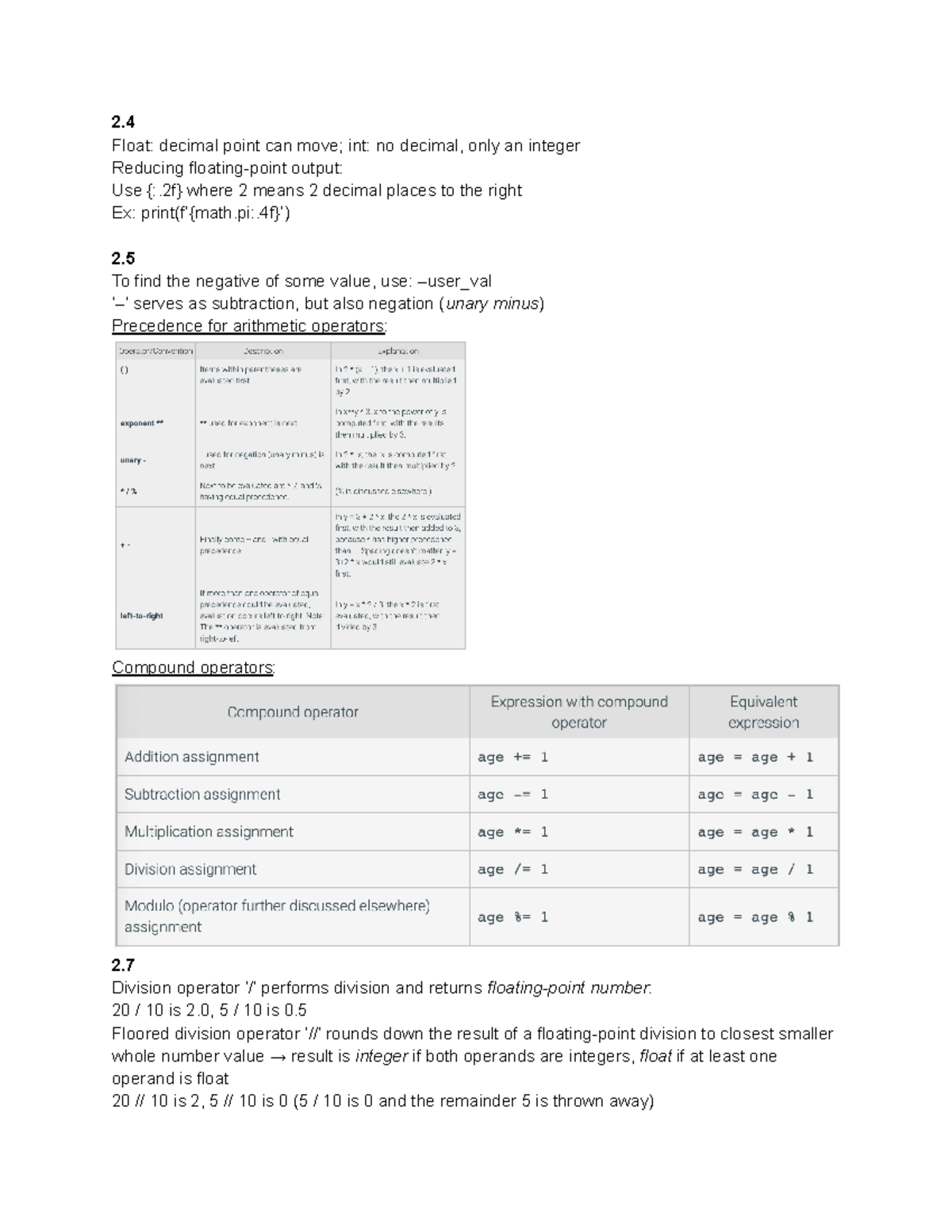 CS Exam 1 Study Guide - 2. Float: decimal point can move; int: no decimal, only an integer ...