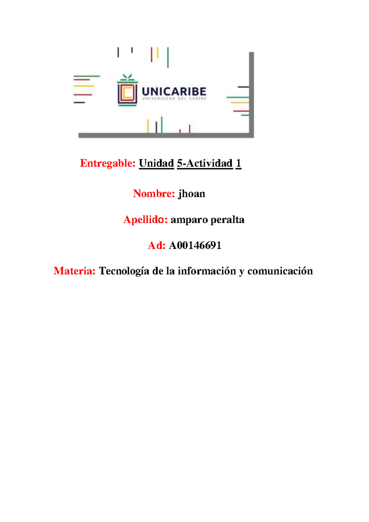 Unidad 5 actividad 1 herramientas de la web 20 aplicadas a la educacion+ - Entregable: Unidad ...