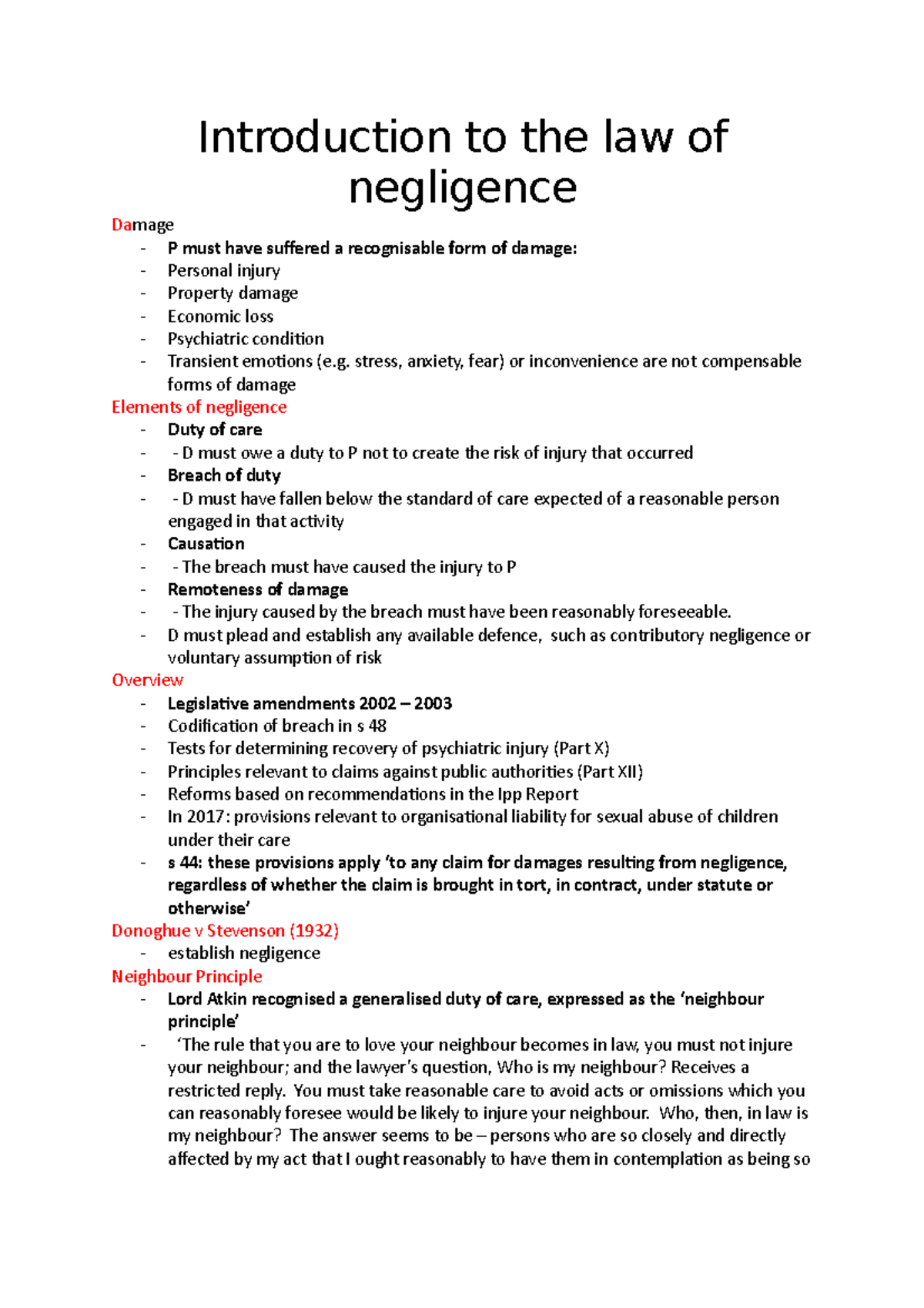 Week 5 - TOrts - Introduction to the law of negligence Damage - P must ...